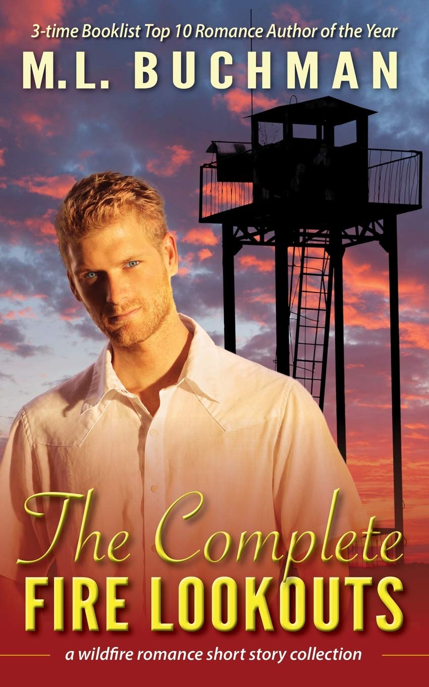 The Complete Fire Lookouts: a wildland firefighter romance story ...