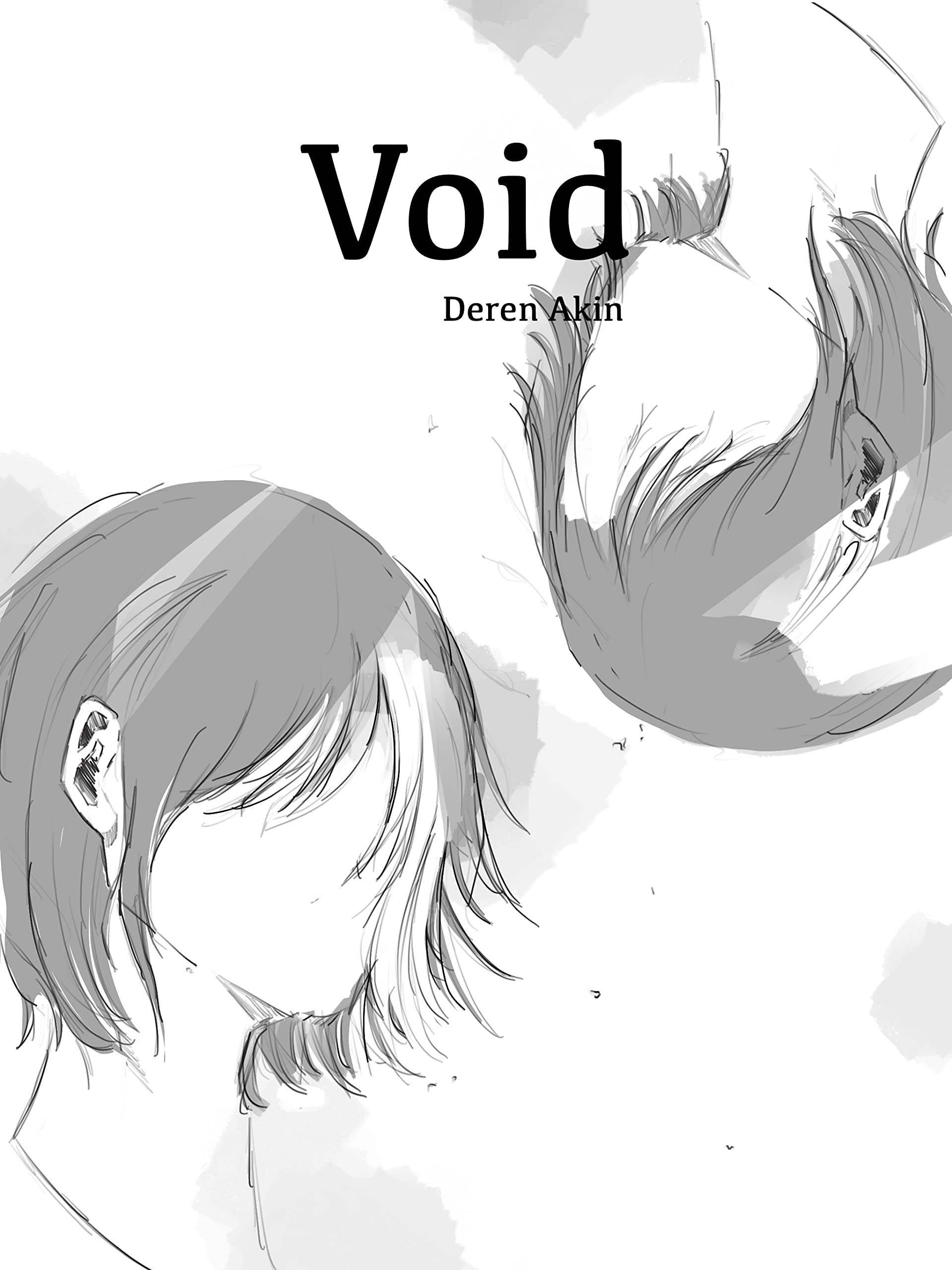 Void: The short story by Deren Akin | Goodreads