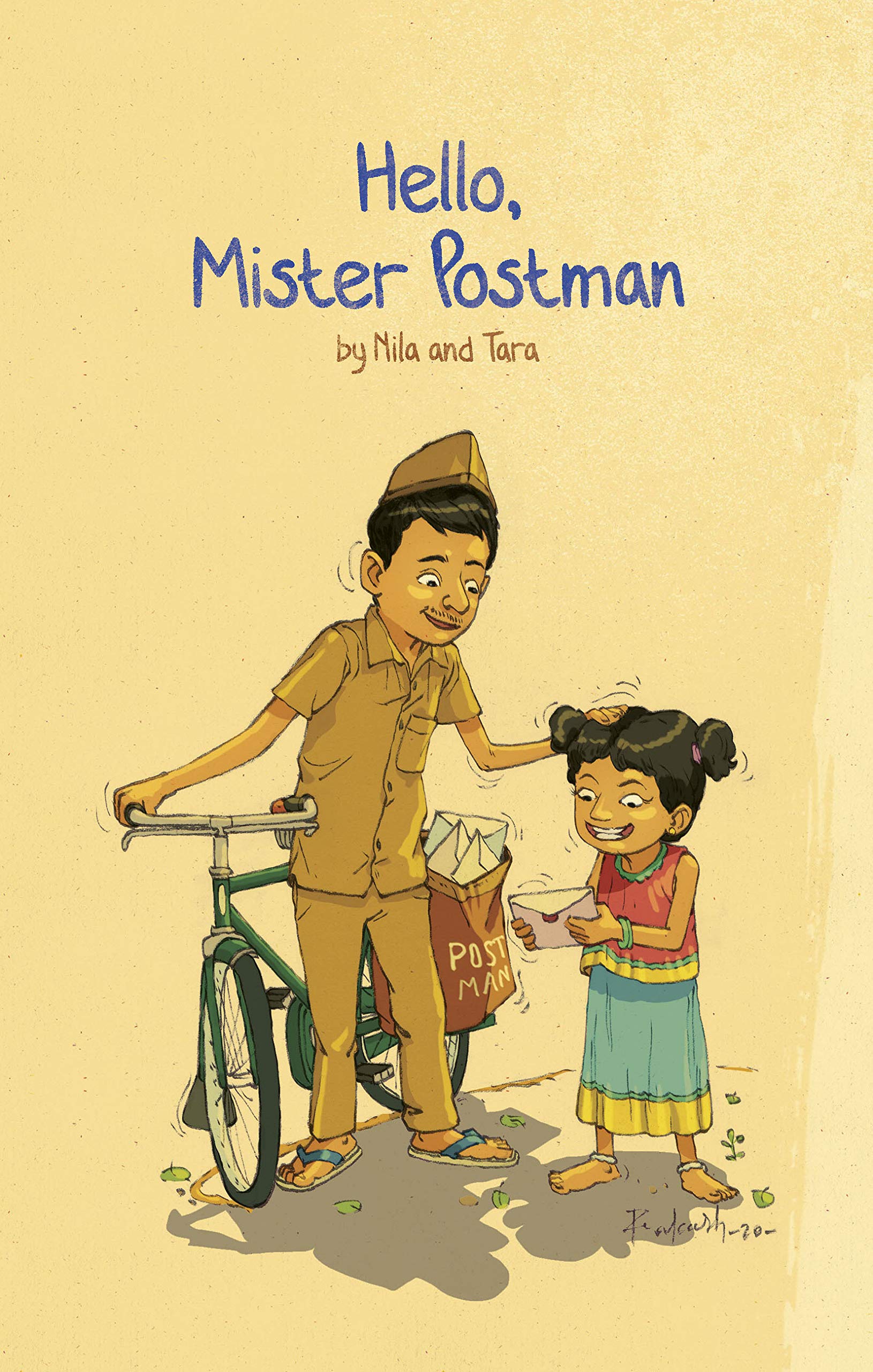 Hello, Mister Postman: A journey in letters by Nila Tara | Goodreads