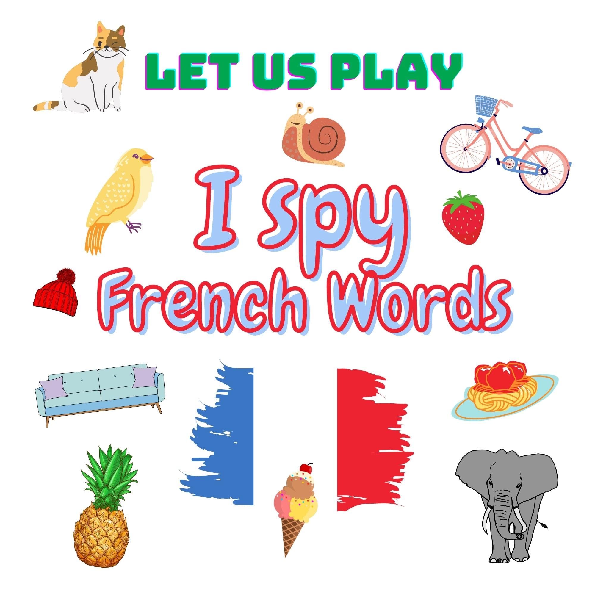 I spy French Words: Fun Guessing Game for 2-5 Years Old ! Learn French ...
