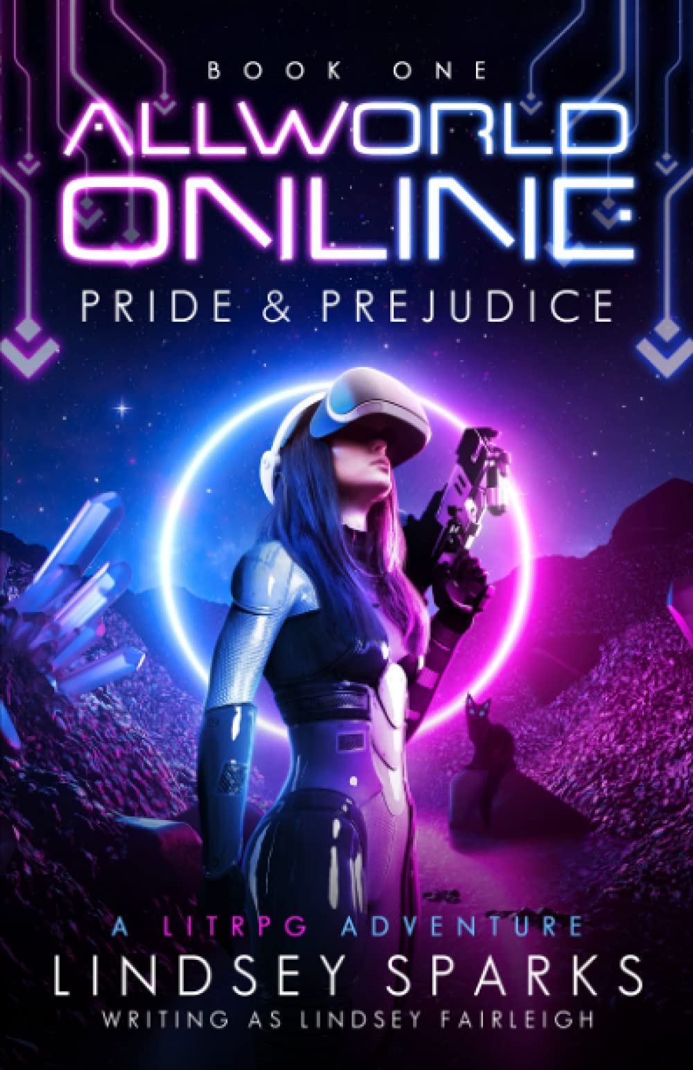 Allworld Online: Pride & Prejudice: A LitRPG Adventure by Lindsey Fairleigh | Goodreads
