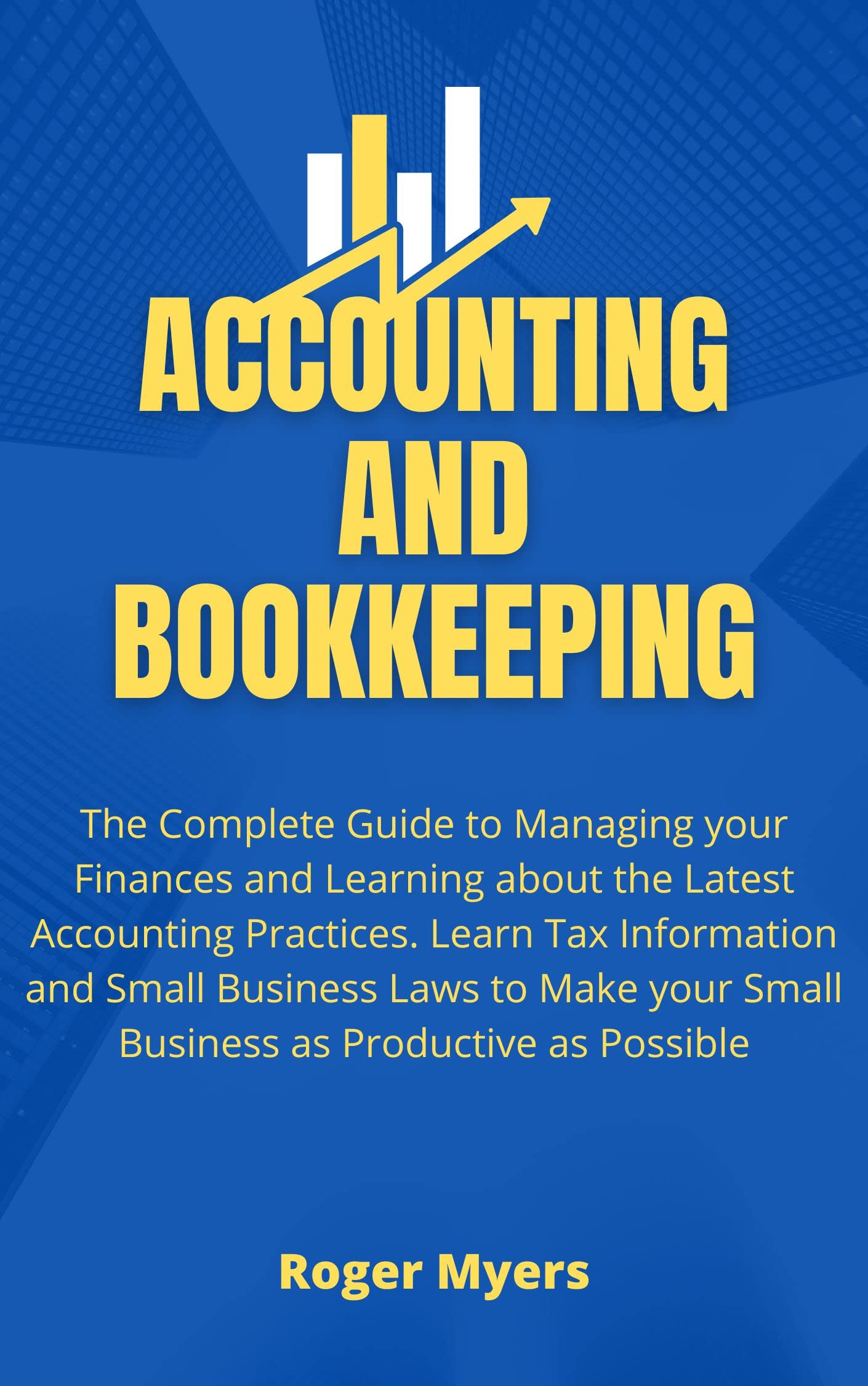 Accounting for Beginners 2023: The Ultimate Guide to Grow Your Business ...