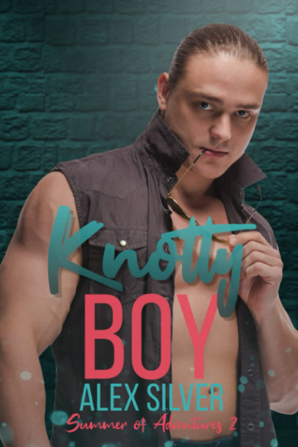 Knotty Boy: An M/M best friend's brother romance by Alex Silver | Goodreads
