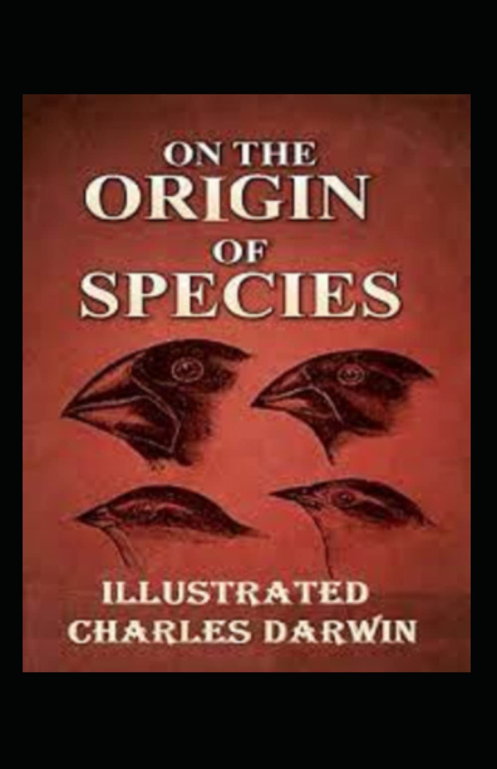 On the Origin of Species Illustrated by Charles Darwin | Goodreads