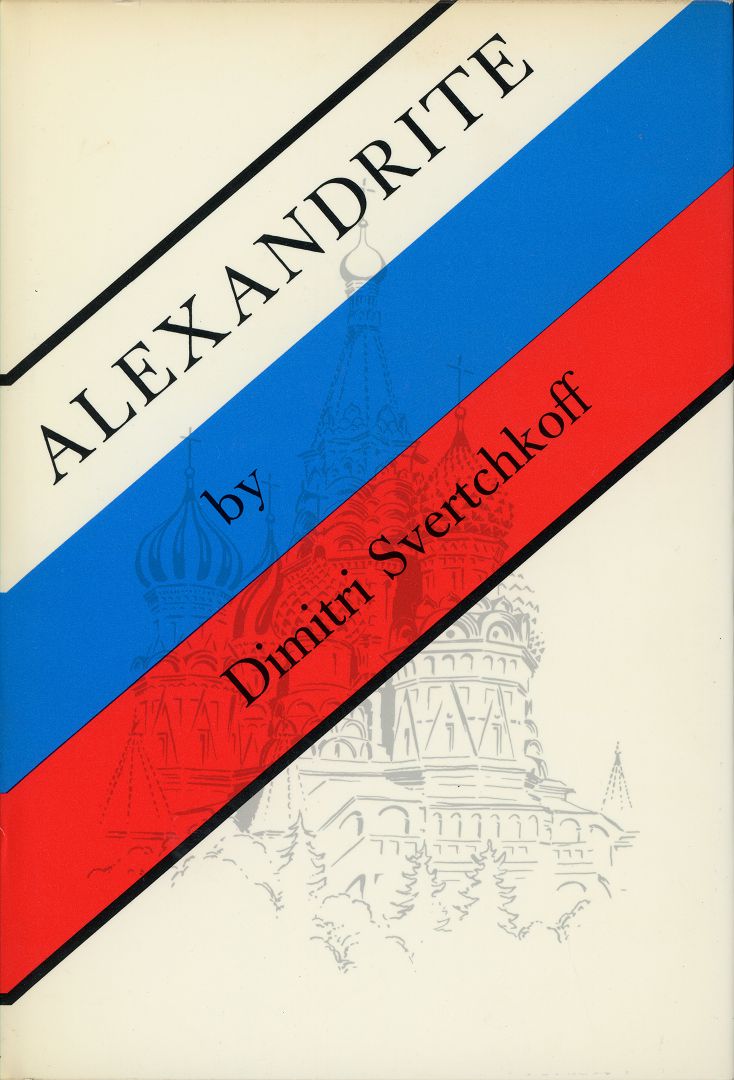 Alexandrite The legend of a Siberian stone by Dimitri Svertchkoff ...