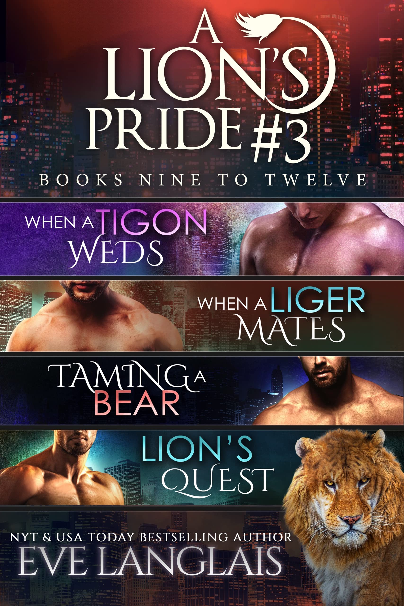 A Lion's Pride #3: Books 9 - 12 by Eve Langlais | Goodreads