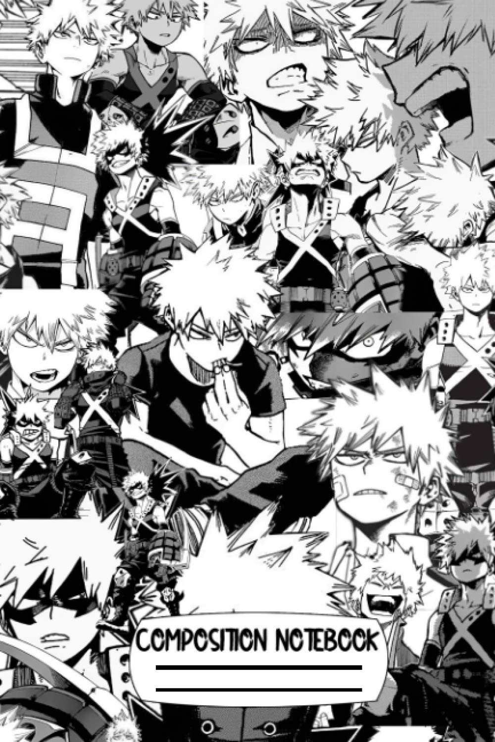 Bakugou Collage Notebook: by Joshua Mc Pherson | Goodreads