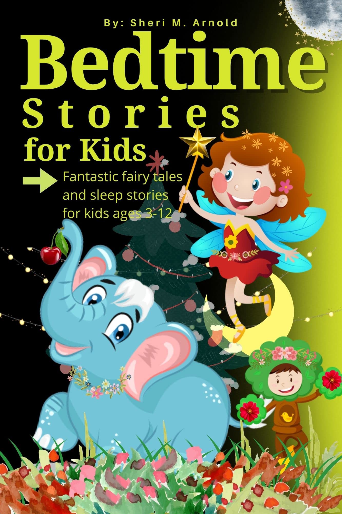 Bedtime Stories for Kids: Fantastic fairy tales and sleep stories for ...