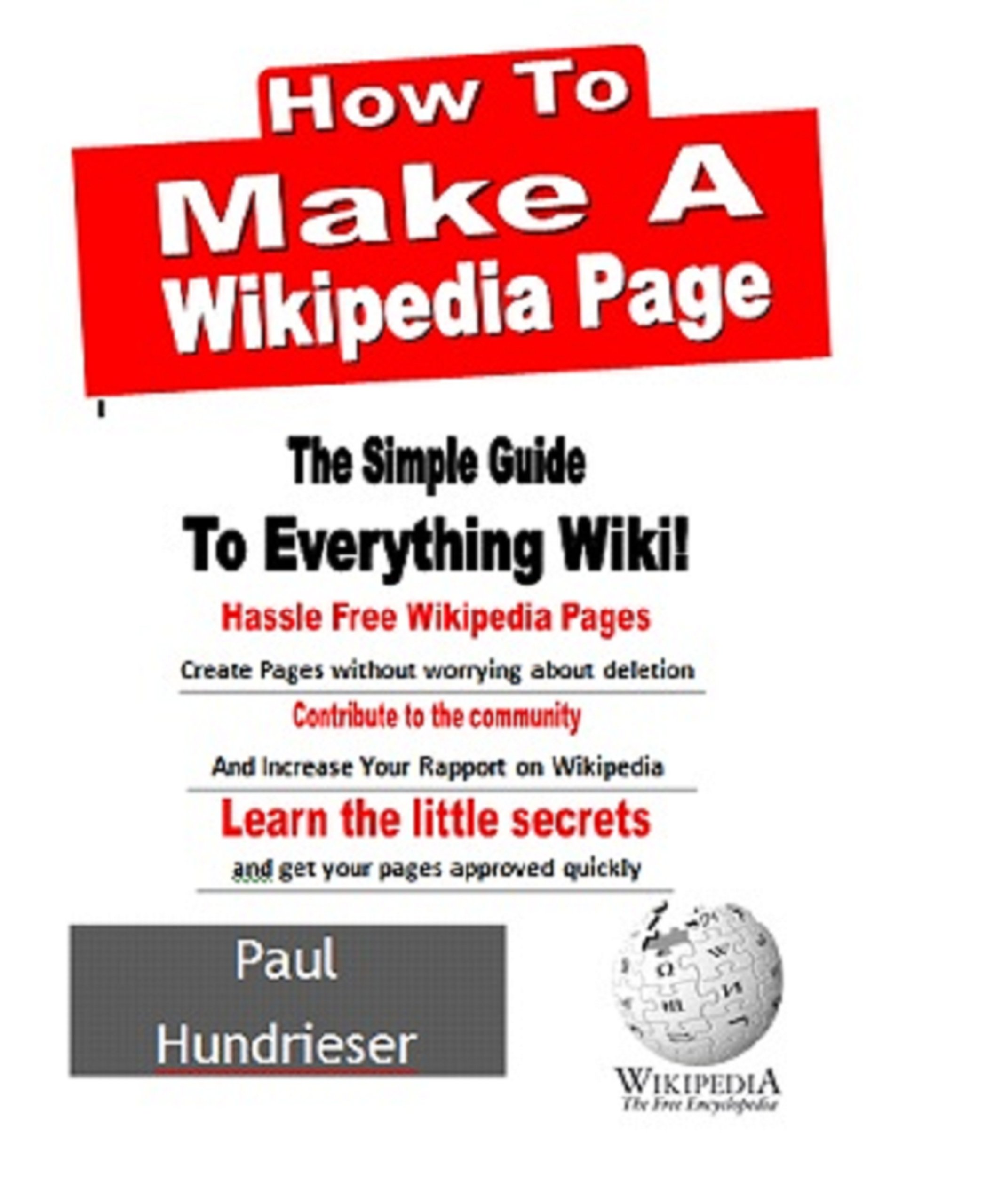 How To Make A Wikipedia Page by Paul Hundrieser | Goodreads
