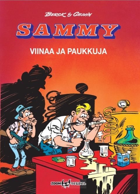 Viinaa ja paukkuja (Sammy) by Raoul Cauvin | Goodreads