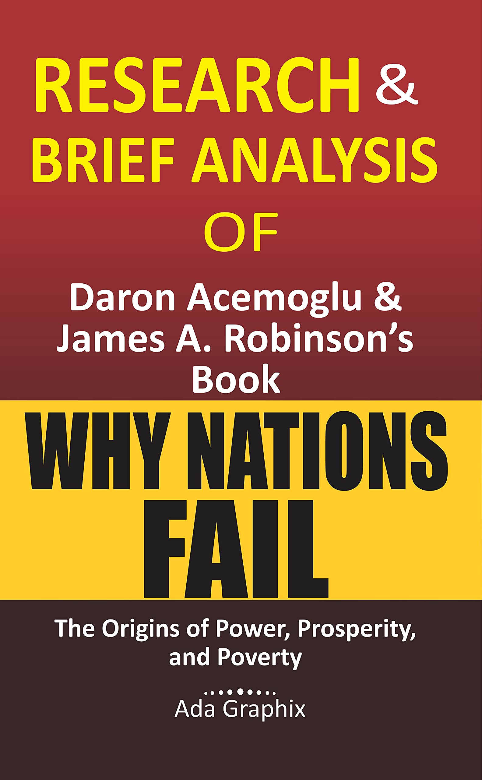 Research & Brief Analysis of Daron Acemoglu & James A. Robinson's Book ...