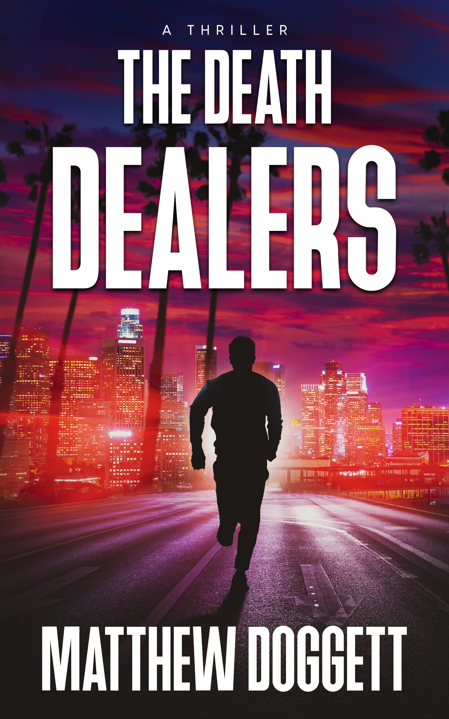 The Death Dealers: A Thriller (Trouble) by Matthew Doggett | Goodreads