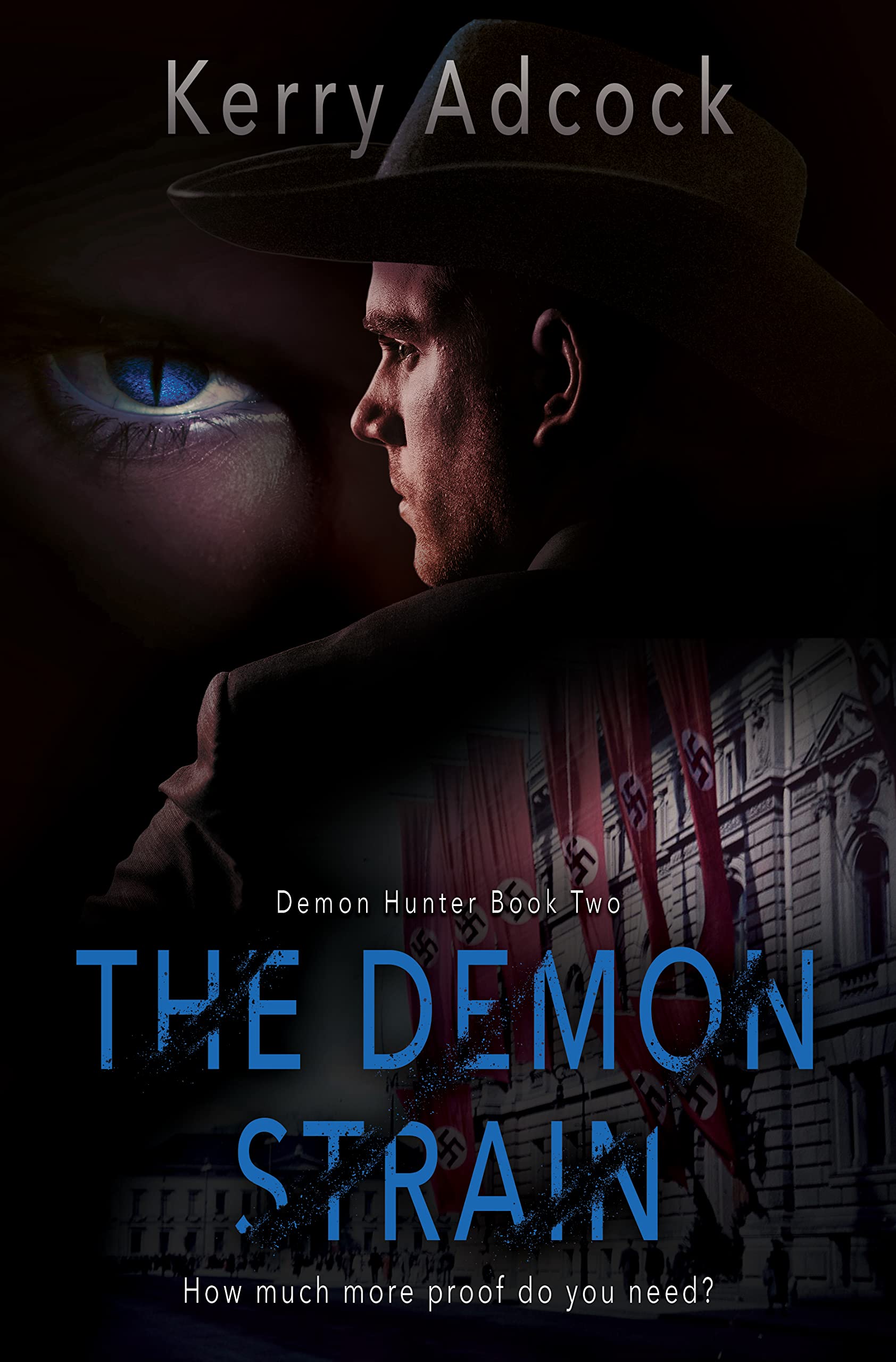 The Demon Strain: A Christian Thriller by Kerry Adcock | Goodreads
