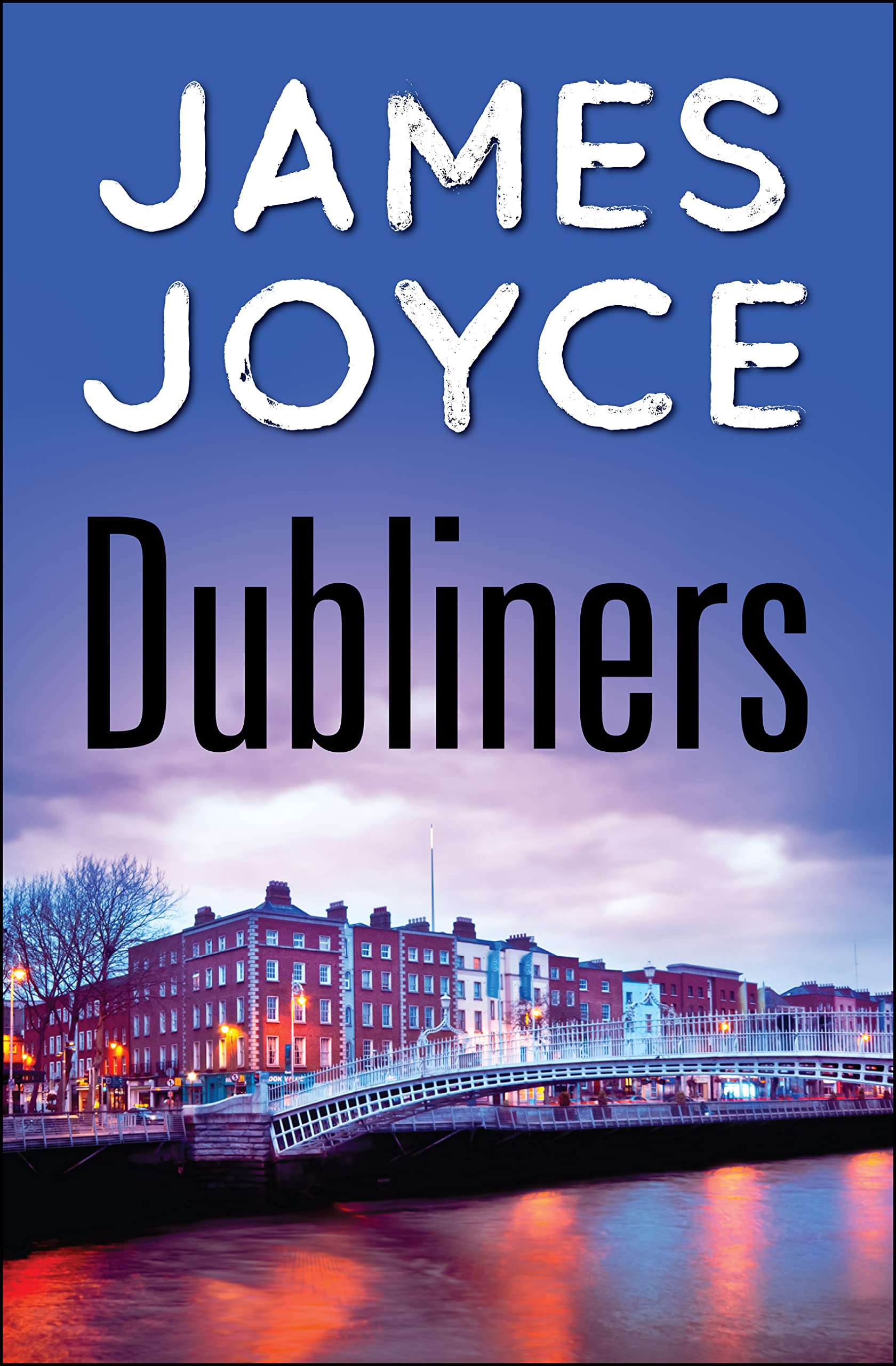Dubliners (DF Modern Classics) by James Joyce | Goodreads