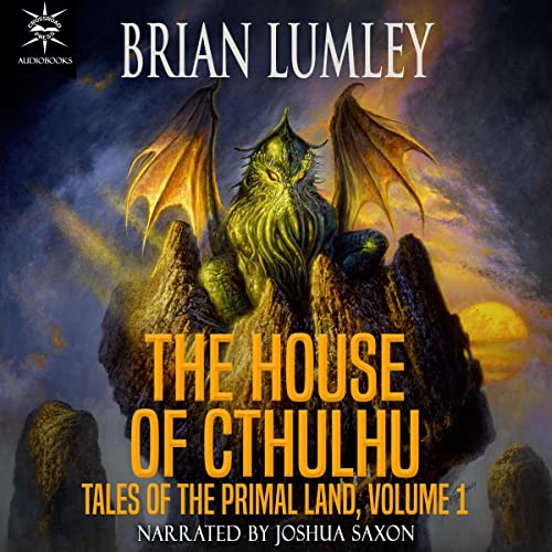 House of Cthulhu by Brian Lumley | Goodreads