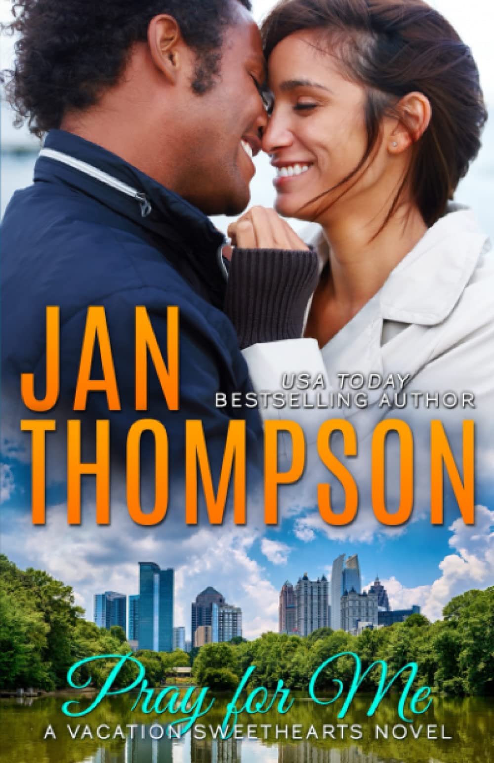 Pray for Me (Vacation Sweethearts) by Jan Thompson | Goodreads