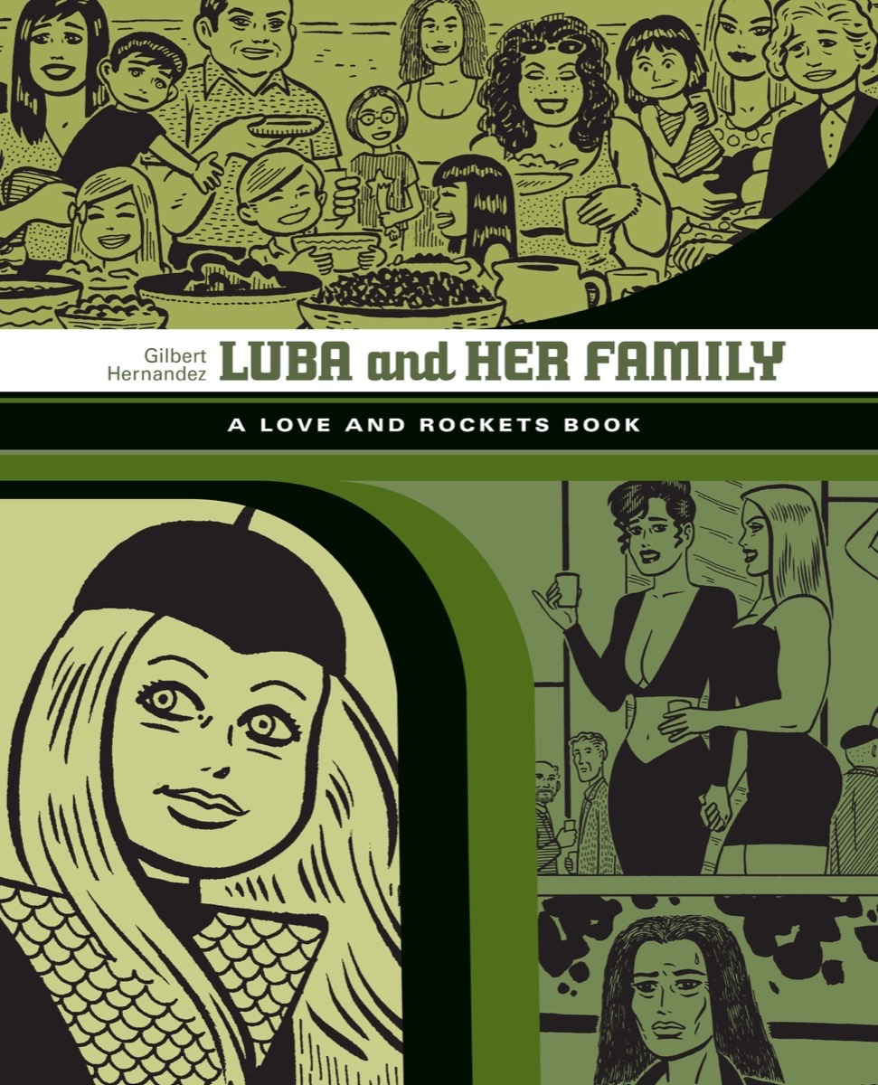 Luba And Her Family: A Love And Rockets Book by Gilbert Hernández ...