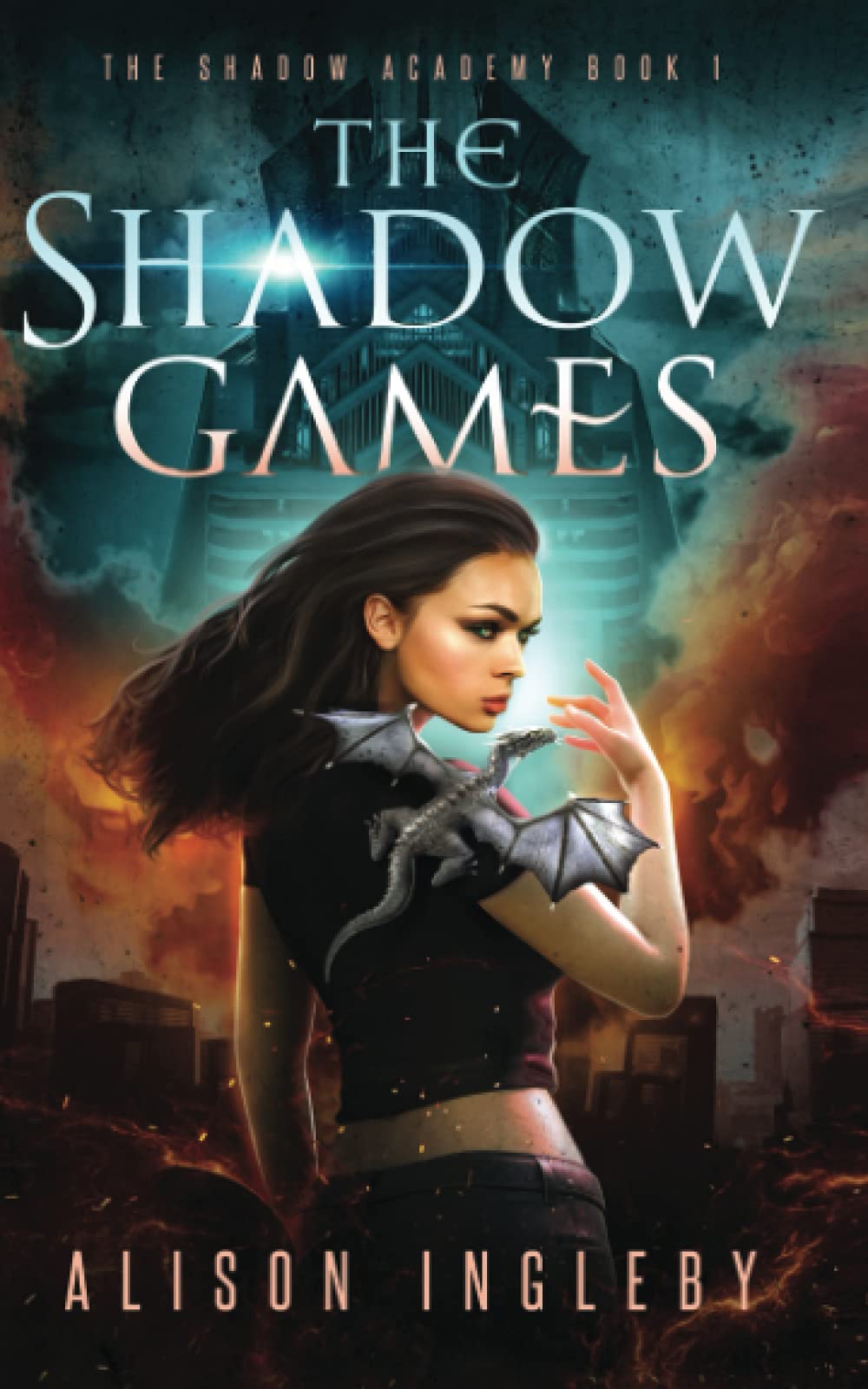 The Shadow Games (Shadow Academy) by Alison Ingleby | Goodreads