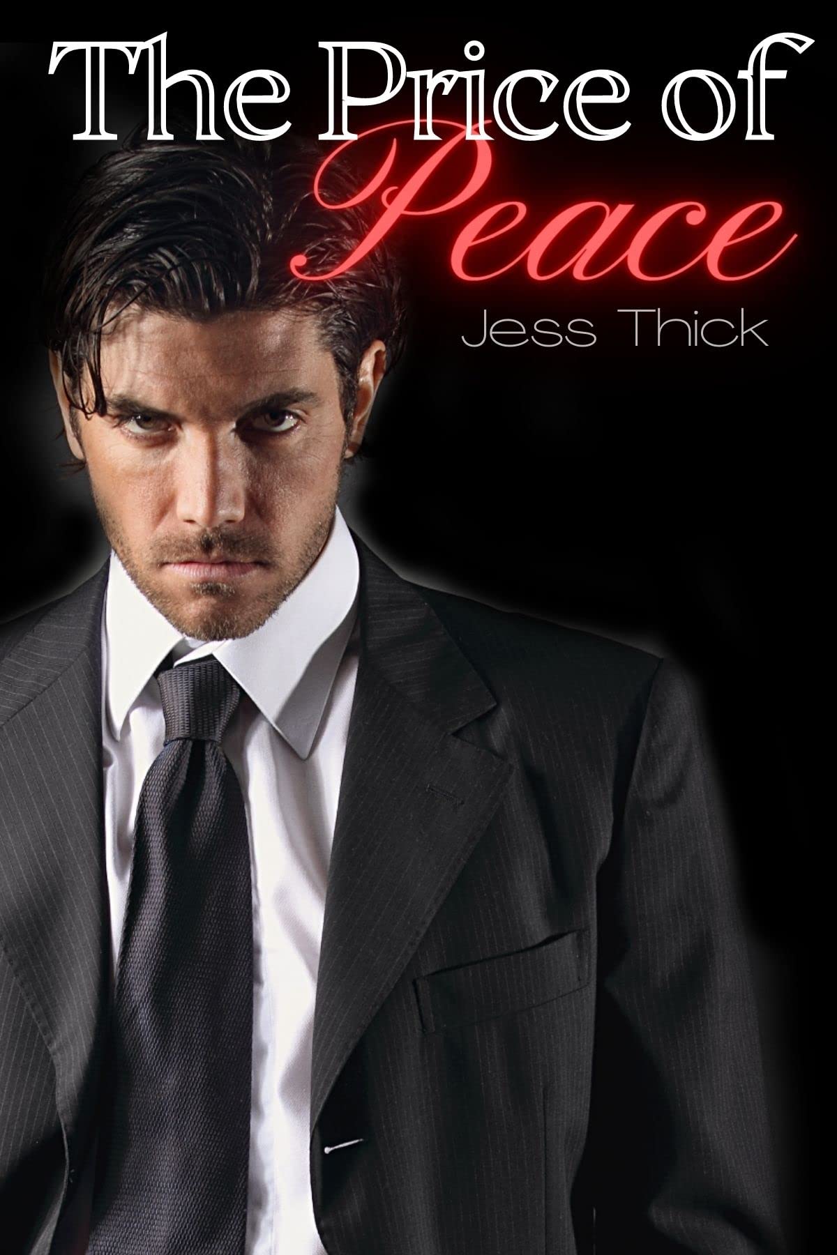 The Price of Peace by Jess Thick | Goodreads