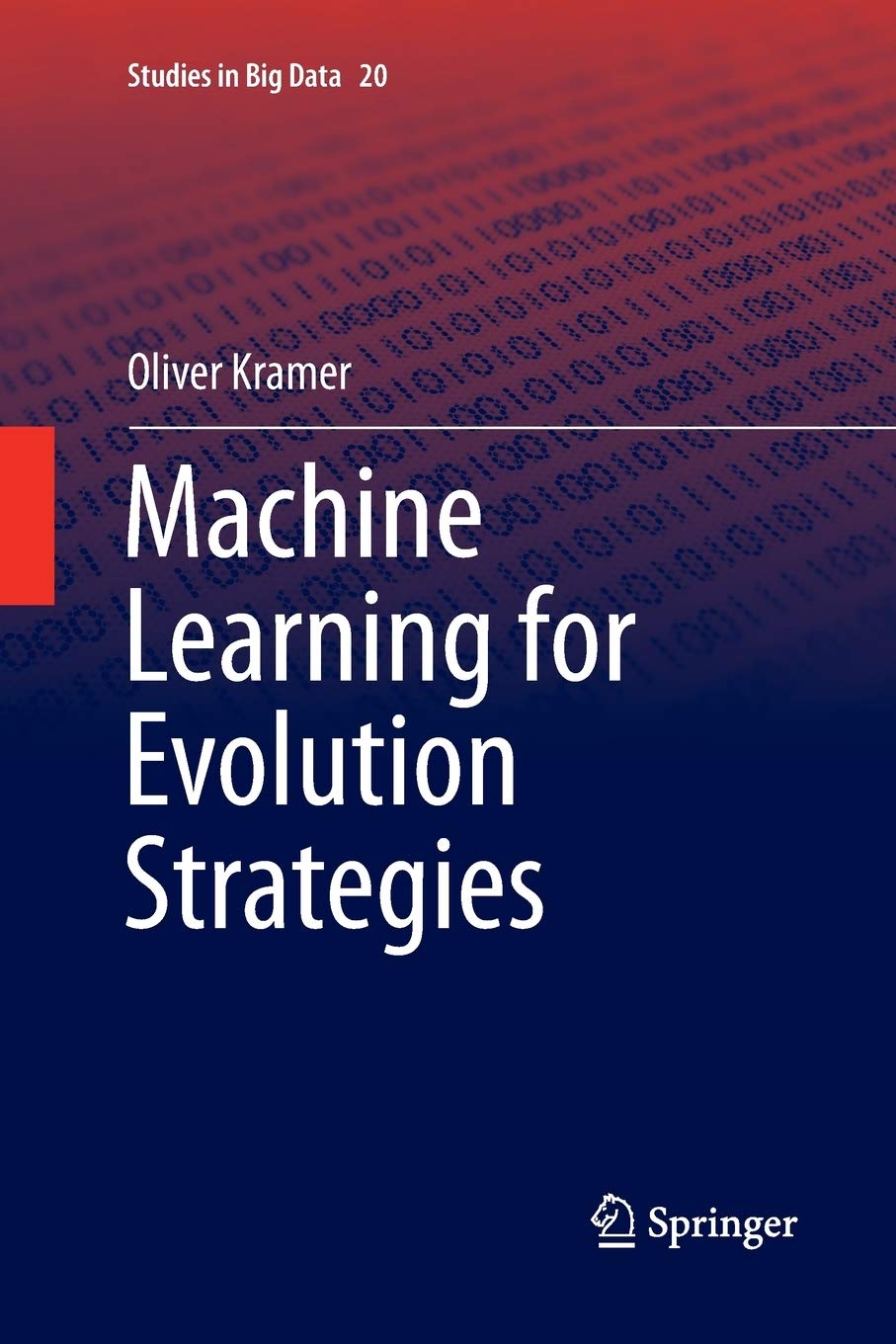Machine Learning For Evolution Strategies By Oliver Kramer Goodreads machine-learning-for-evolution-strategies-by-oliver-kramer-goodreads