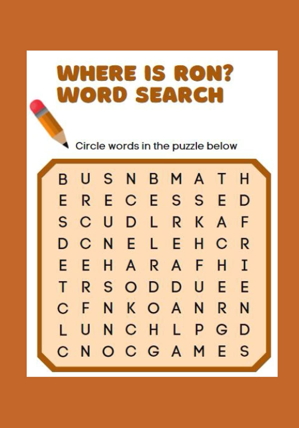 Where Is Ron? Word Search: The name “Ron” is hidden in each of these ...