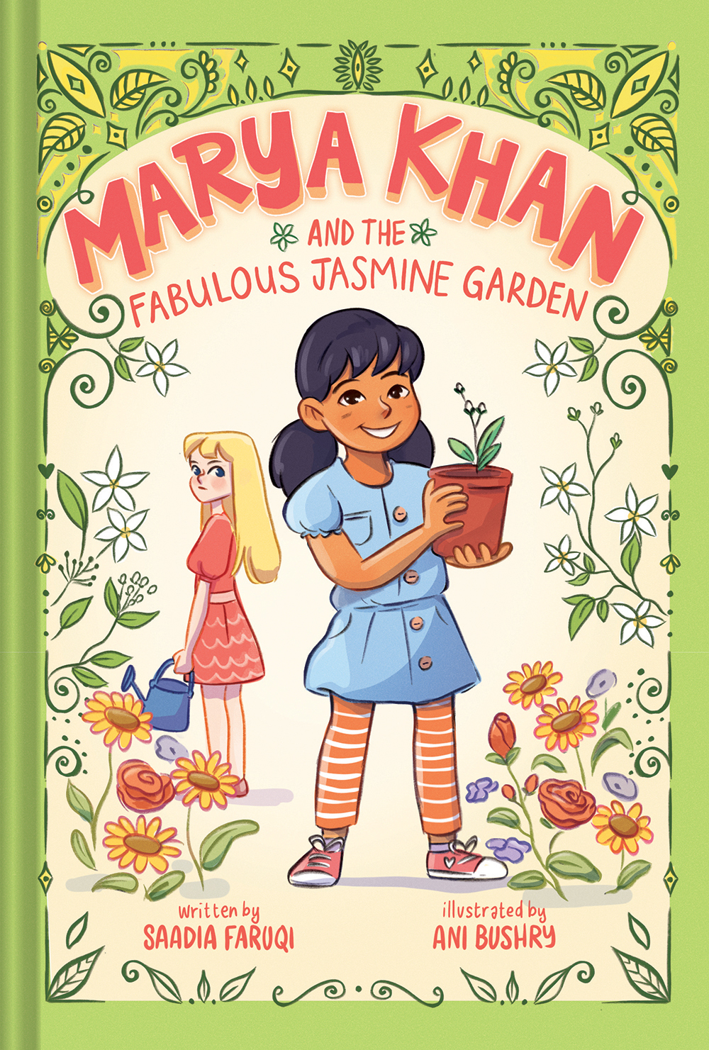 Marya Khan and the Fabulous Jasmine Garden by Saadia Faruqi | Goodreads