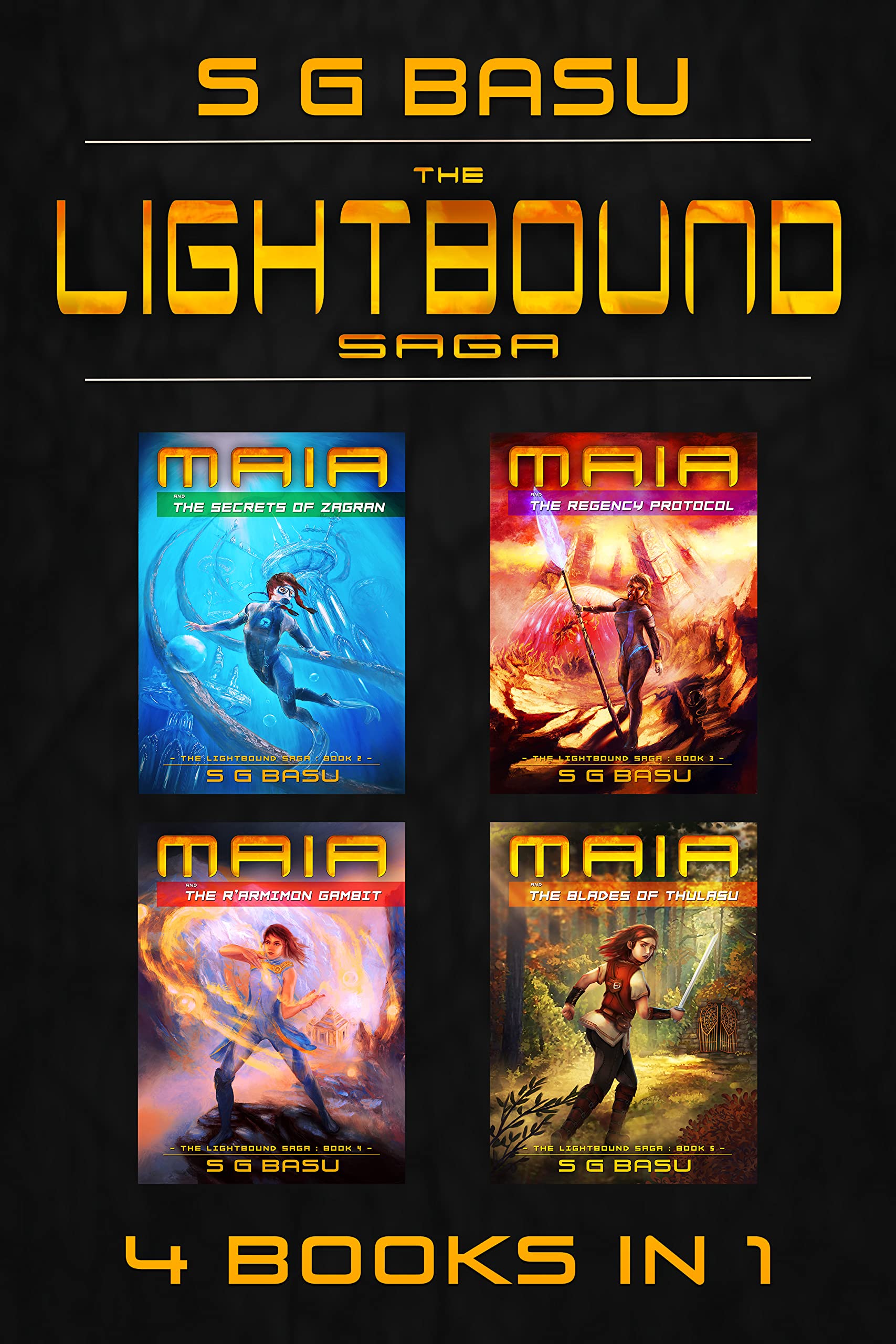 Lightbound Saga eBook Bundle: A 4 Book Bundle by S.G. Basu | Goodreads