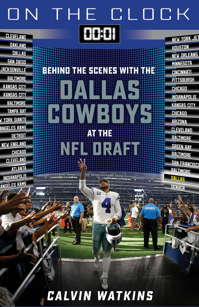 On the Clock: Dallas Cowboys: Behind the Scenes with the Dallas Cowboys ...