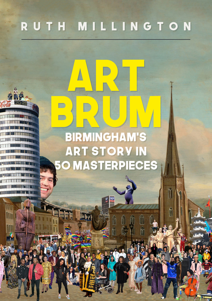 Art Brum: Birmingham's Art Story in 50 Masterpieces by Ruth Millington ...