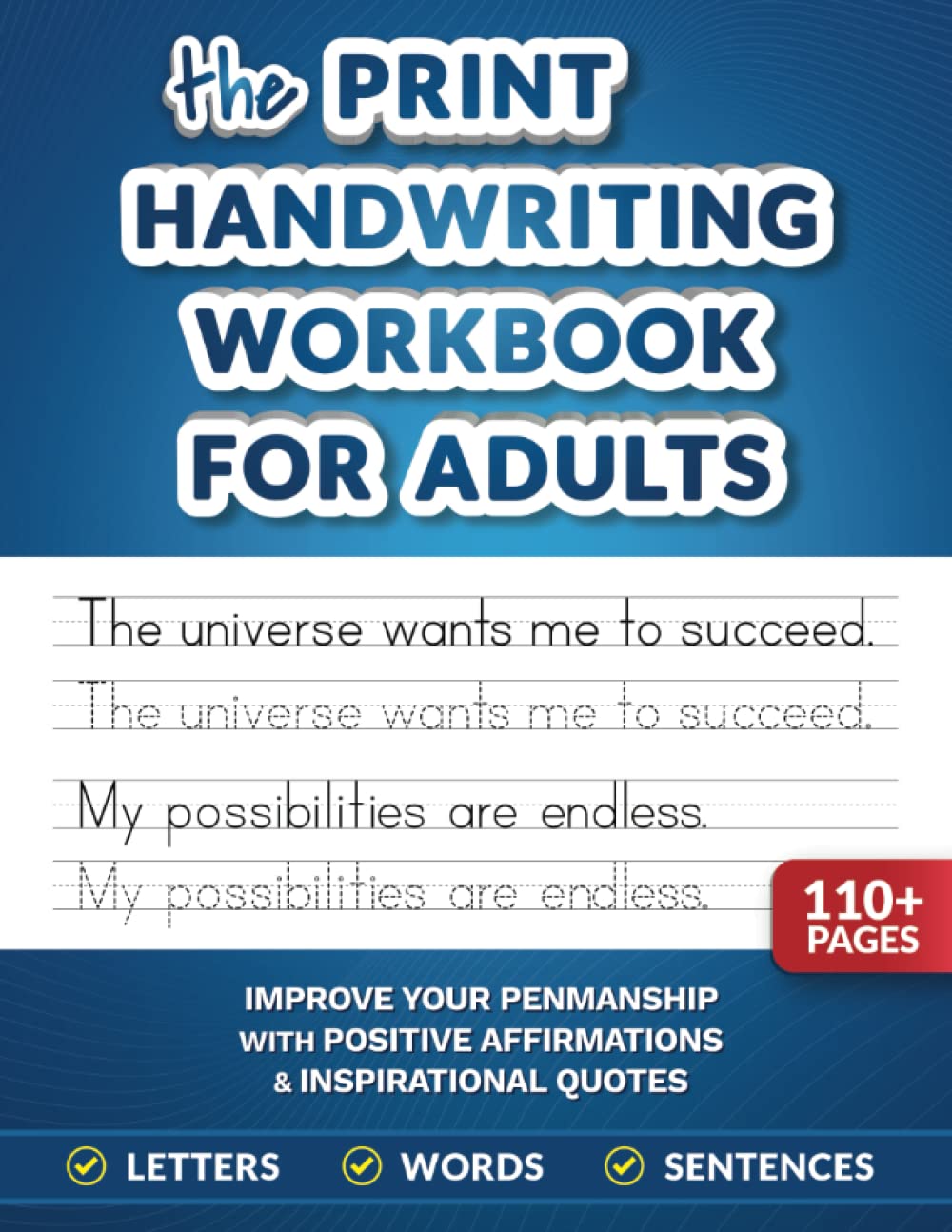 The Print Handwriting Workbook for Adults: Improve your Penmanship and ...