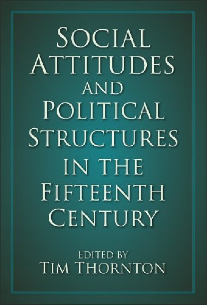 Social Attitudes and Political Structures by Tim Thornton | Goodreads