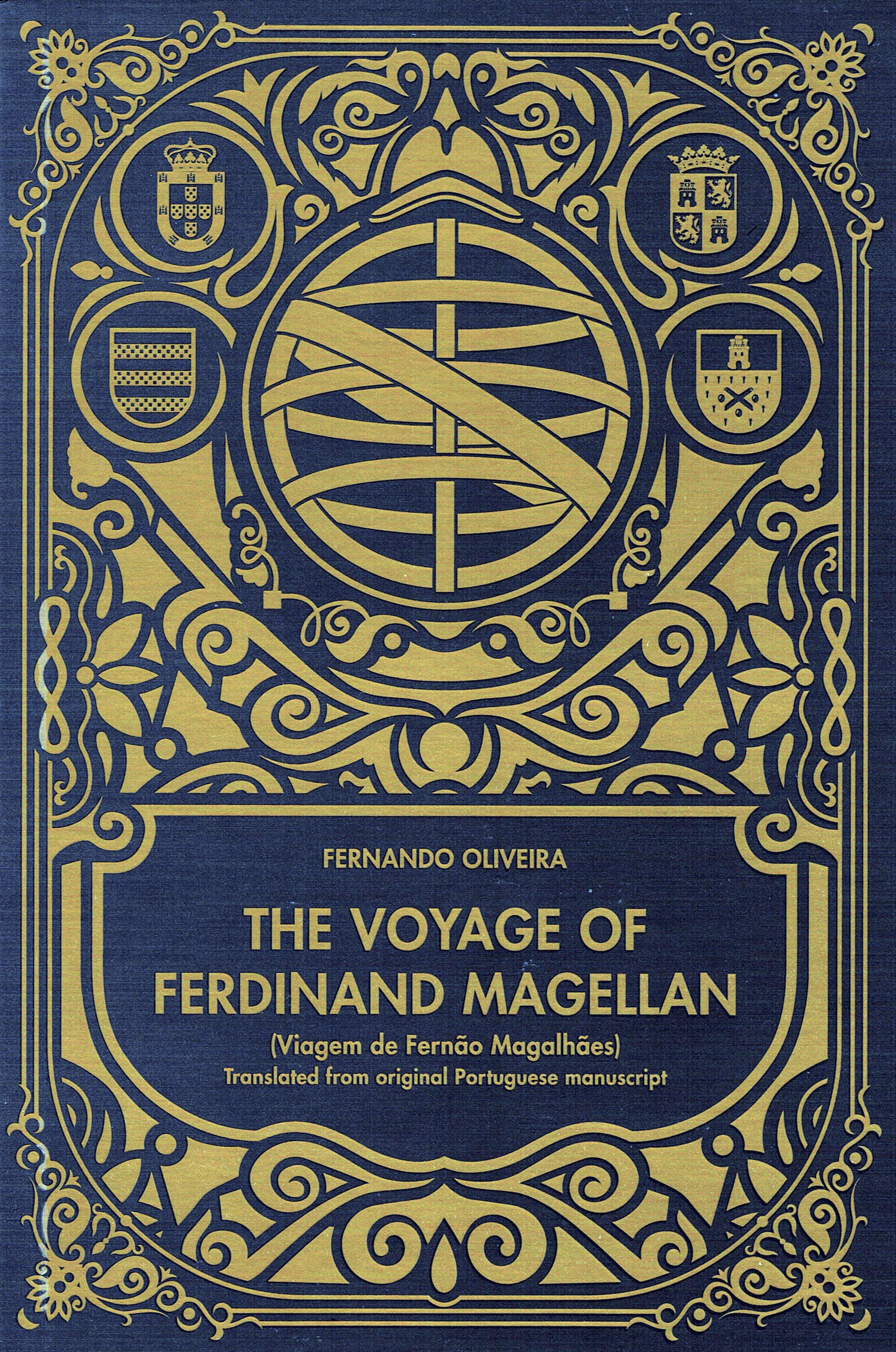 The Voyage of Ferdinand Magellan by Fernando Oliveira | Goodreads