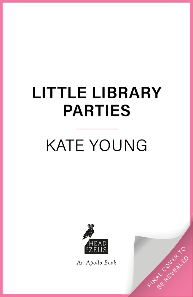 Little Library Parties by Kate Young | Goodreads