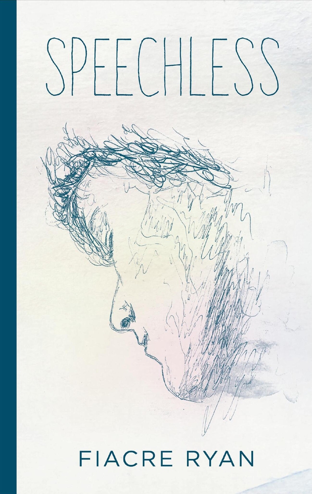Speechless by Fiacre Ryan | Goodreads