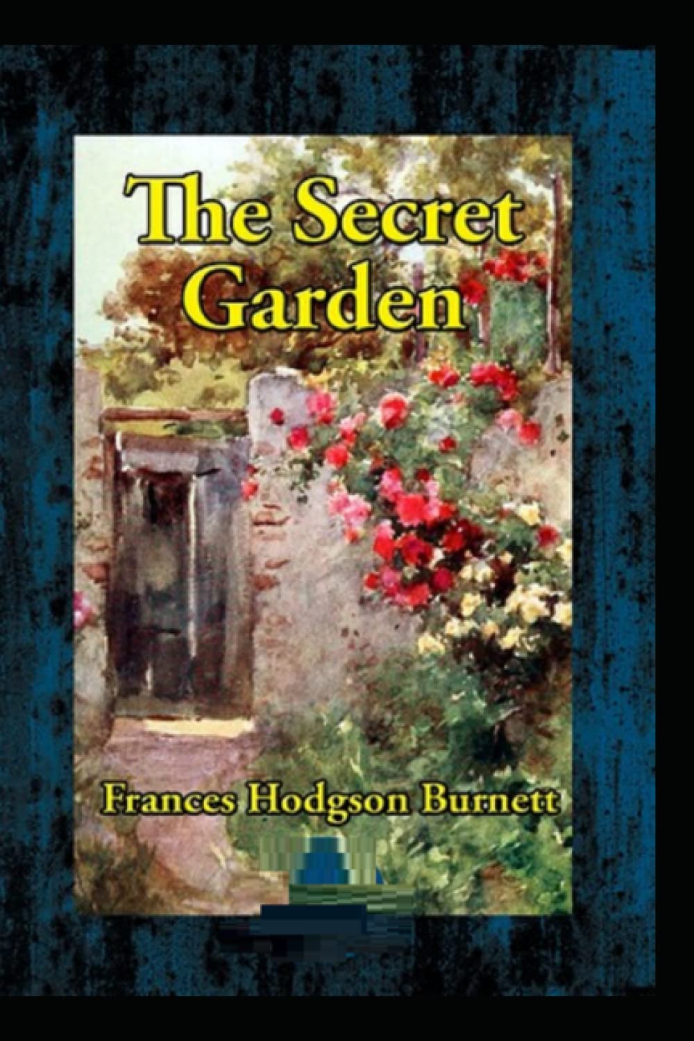 The Secret Garden by Frances Hodgson Burnett illustrated edition by ...