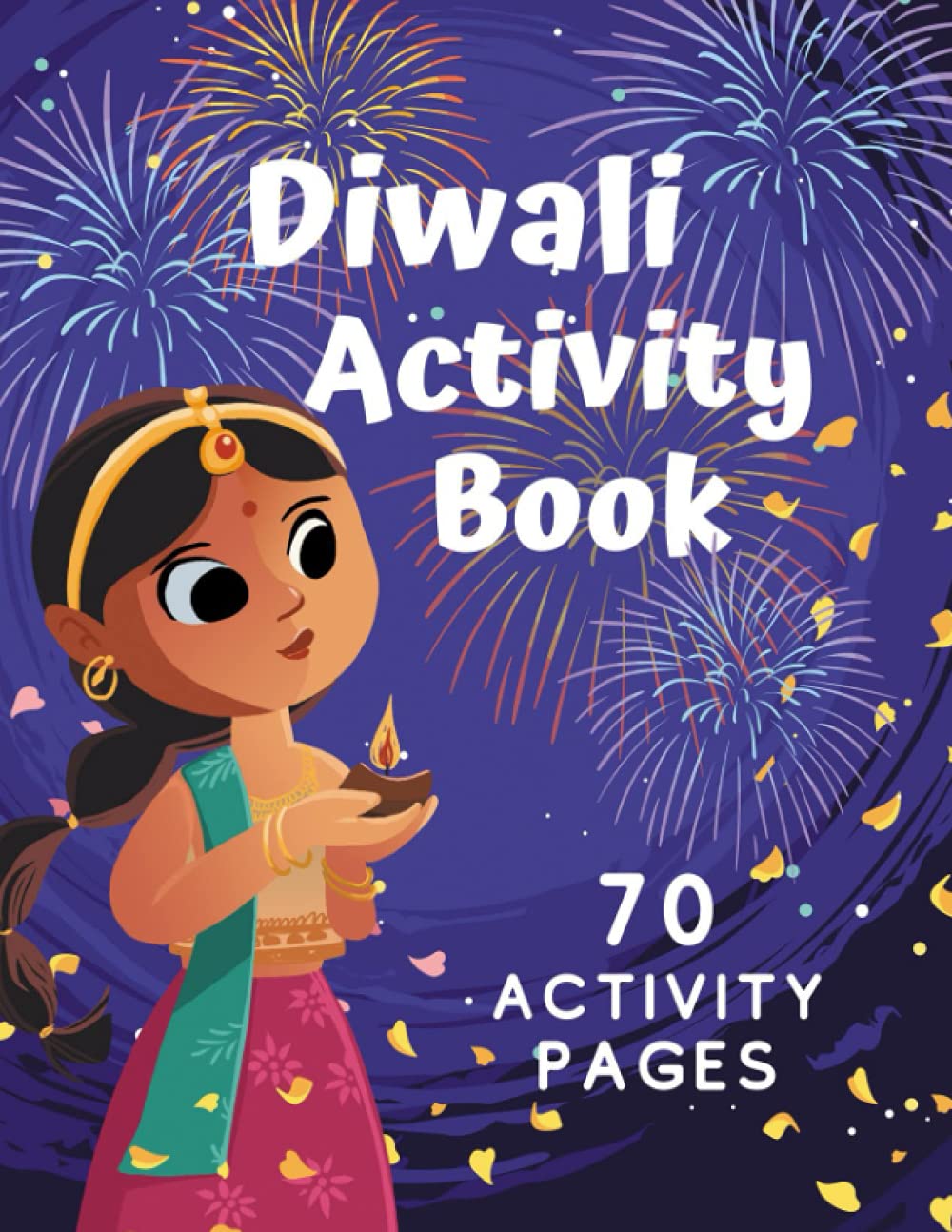 Diwali Activity Book: Let's Celebrate, Kids Activities and Paper Crafts ...