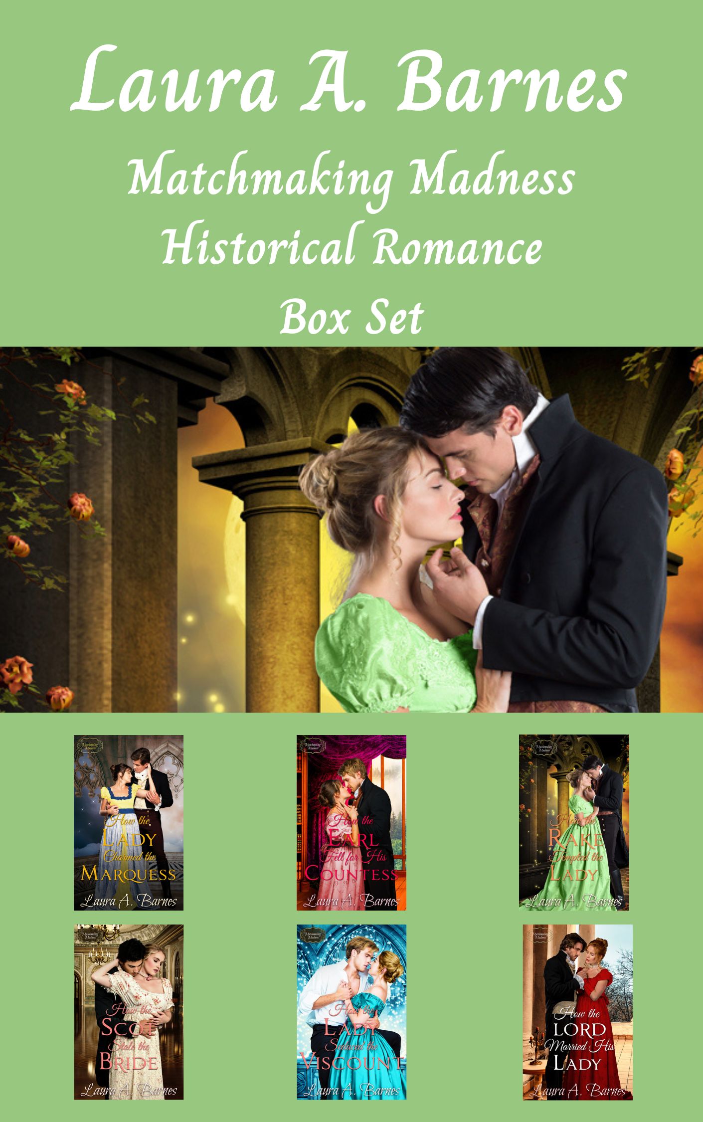 Matchmaking Madness: A Historical Regency Romance Collection by Laura A ...