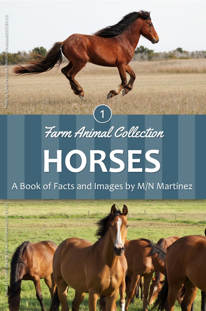 Horses (Farm Animal Collection Book 1) by M/N Martinez | Goodreads
