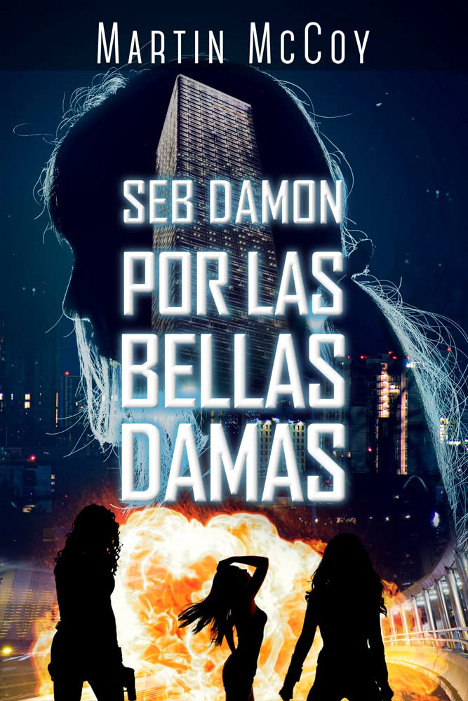 Seb Damon. Por las bellas damas (Seb Damon, #5) by Martin McCoy | Goodreads