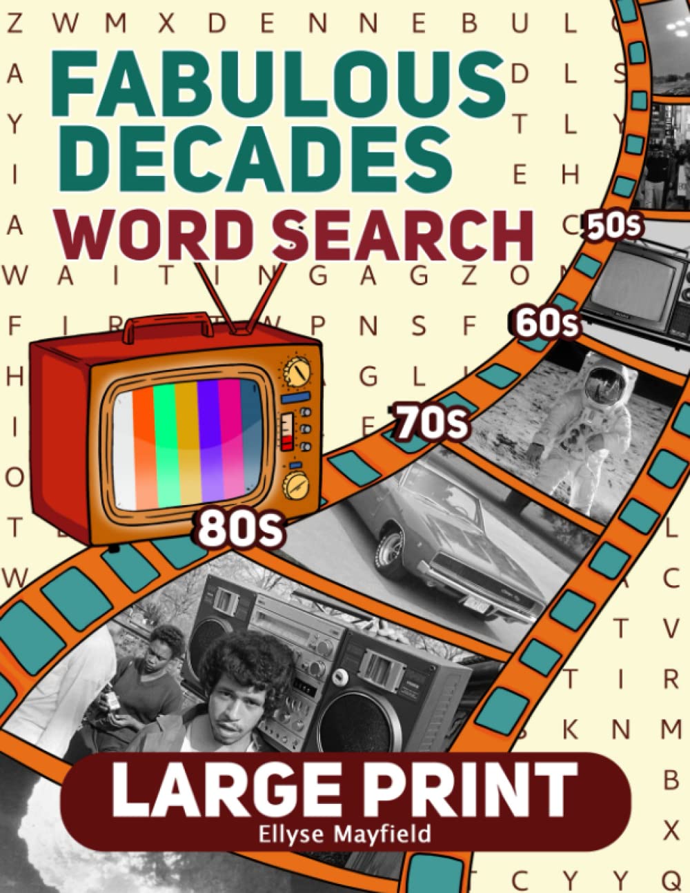 Fabulous Decades Large Print Word Search: Relaxing Big Font Wordfind ...