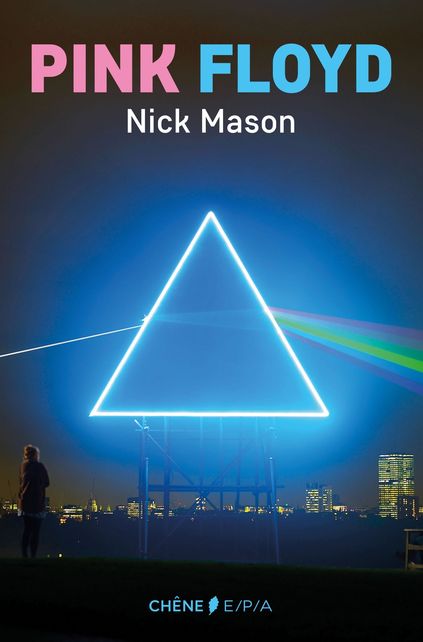 Pink Floyd, l'histoire selon Nick Mason NED by Nick Mason | Goodreads