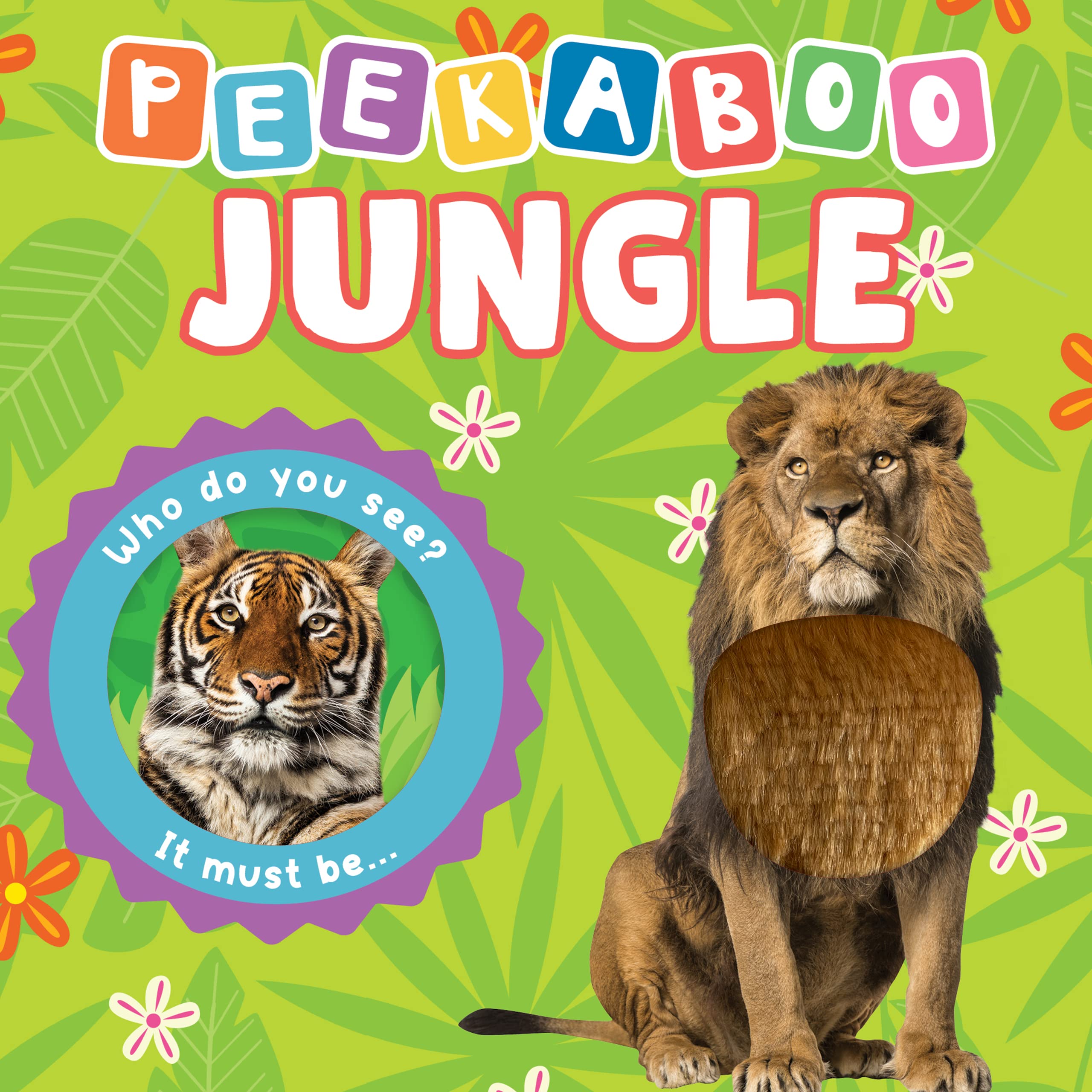 Peekaboo Jungle - Children's Touch and Feel Board Book by Little Hippo ...