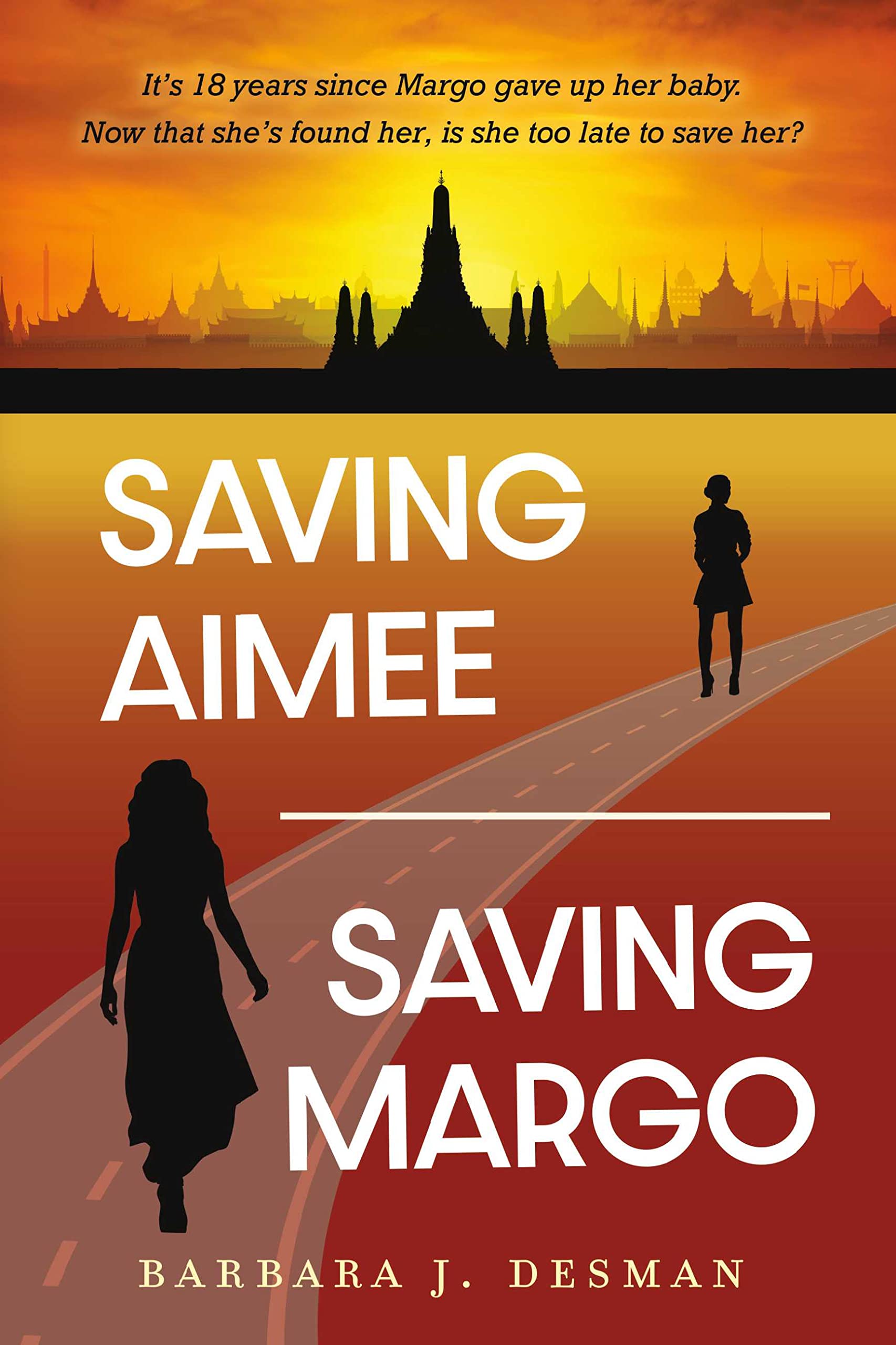 Saving Aimee/Saving Margo by Barbara J. Desman | Goodreads