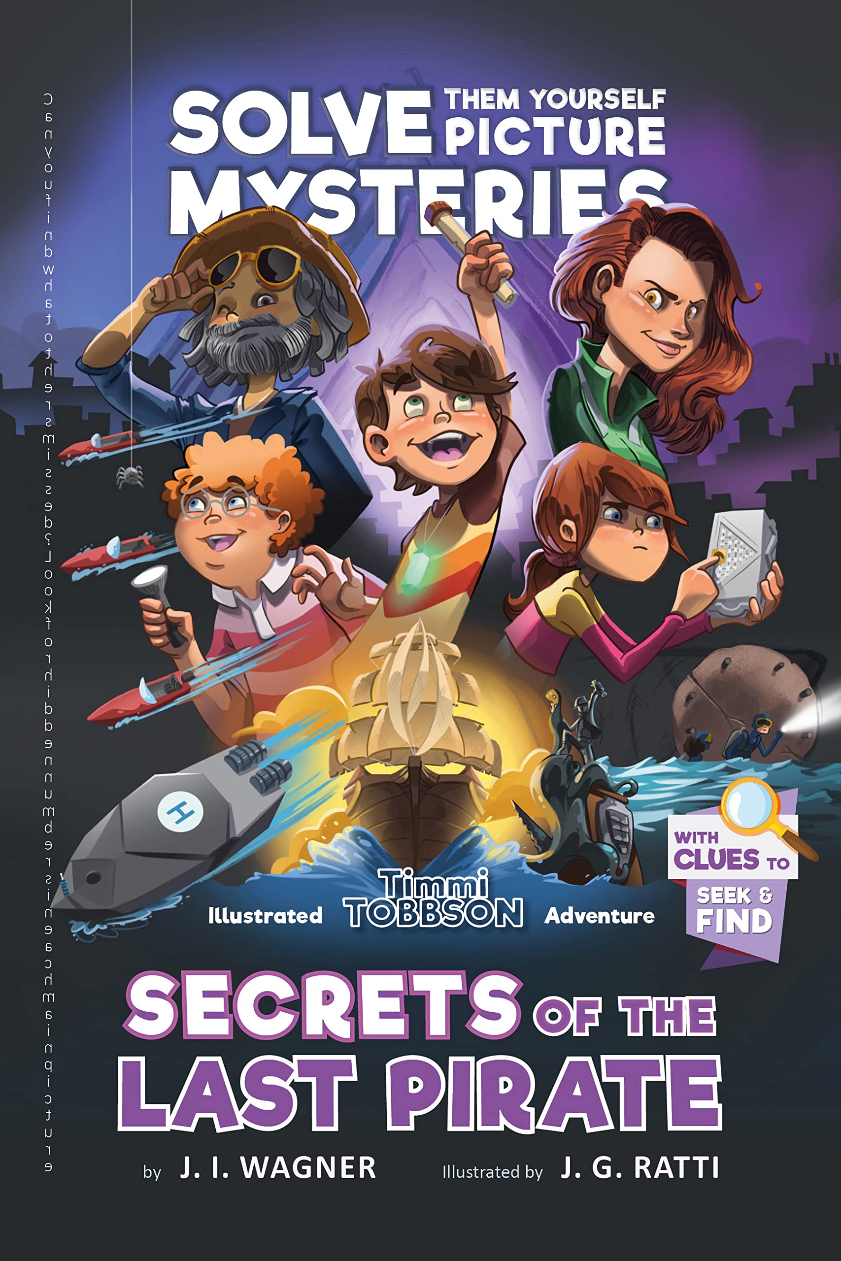 Secrets of the Last Pirate: A Timmi Tobbson Adventure Book for Boys and ...