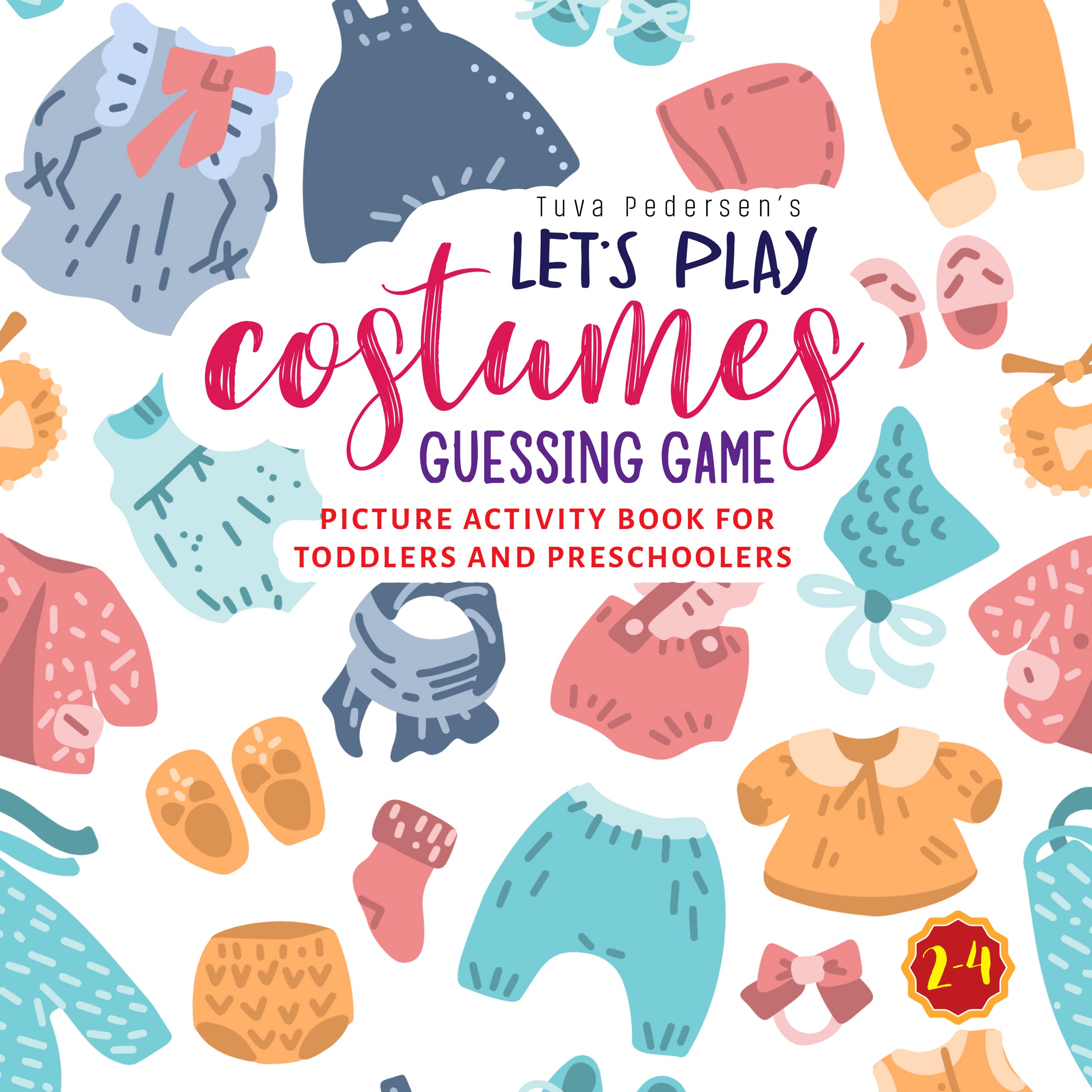 Let’s Play COSTUMES Guessing Game: Picture Activity Boook for Toddlers ...