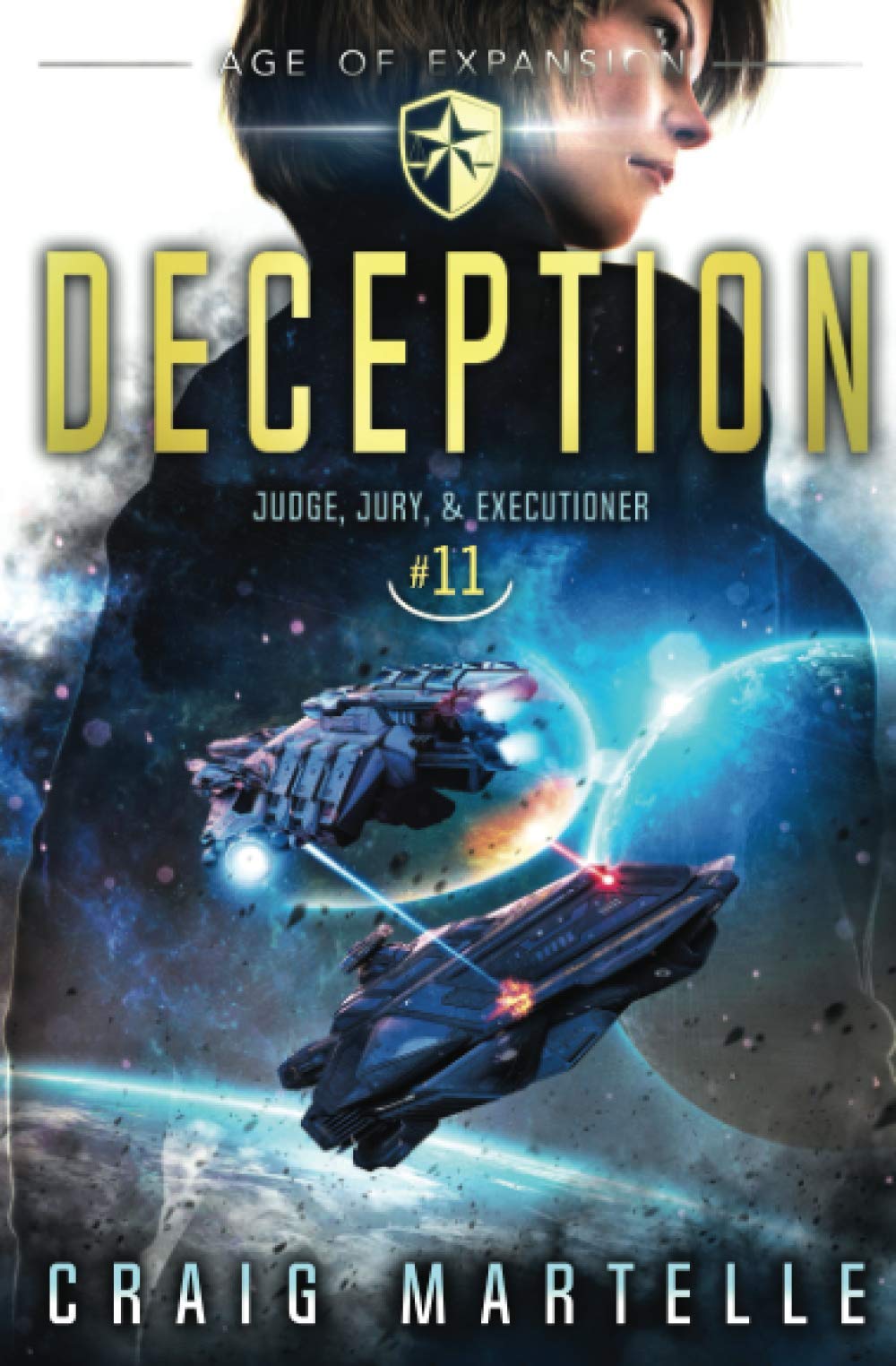 Deception: A Space Opera Adventure Legal Thriller by Craig Martelle ...