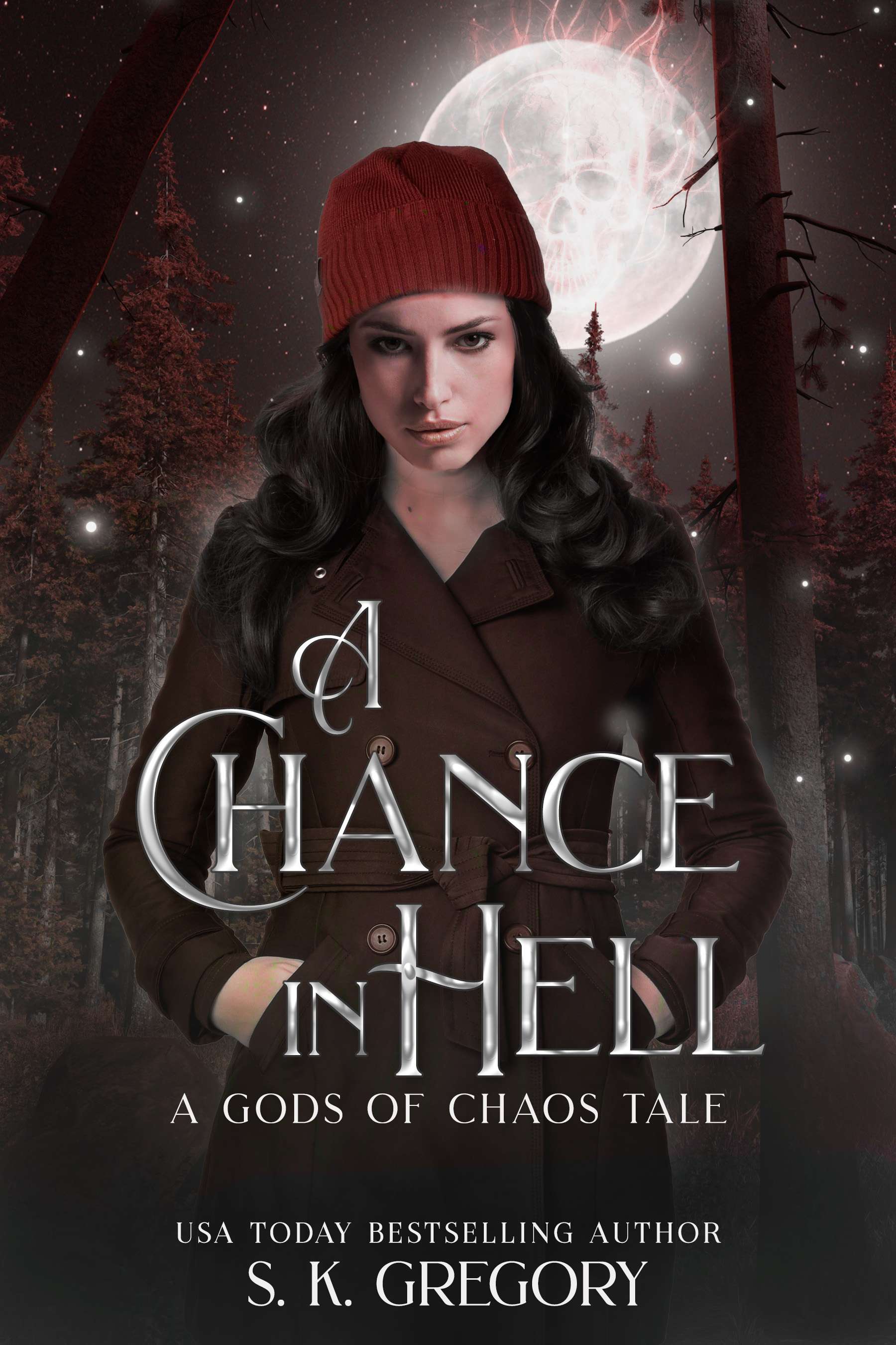 A Chance in Hell (Gods of Chaos #0.5) by S.K. Gregory | Goodreads