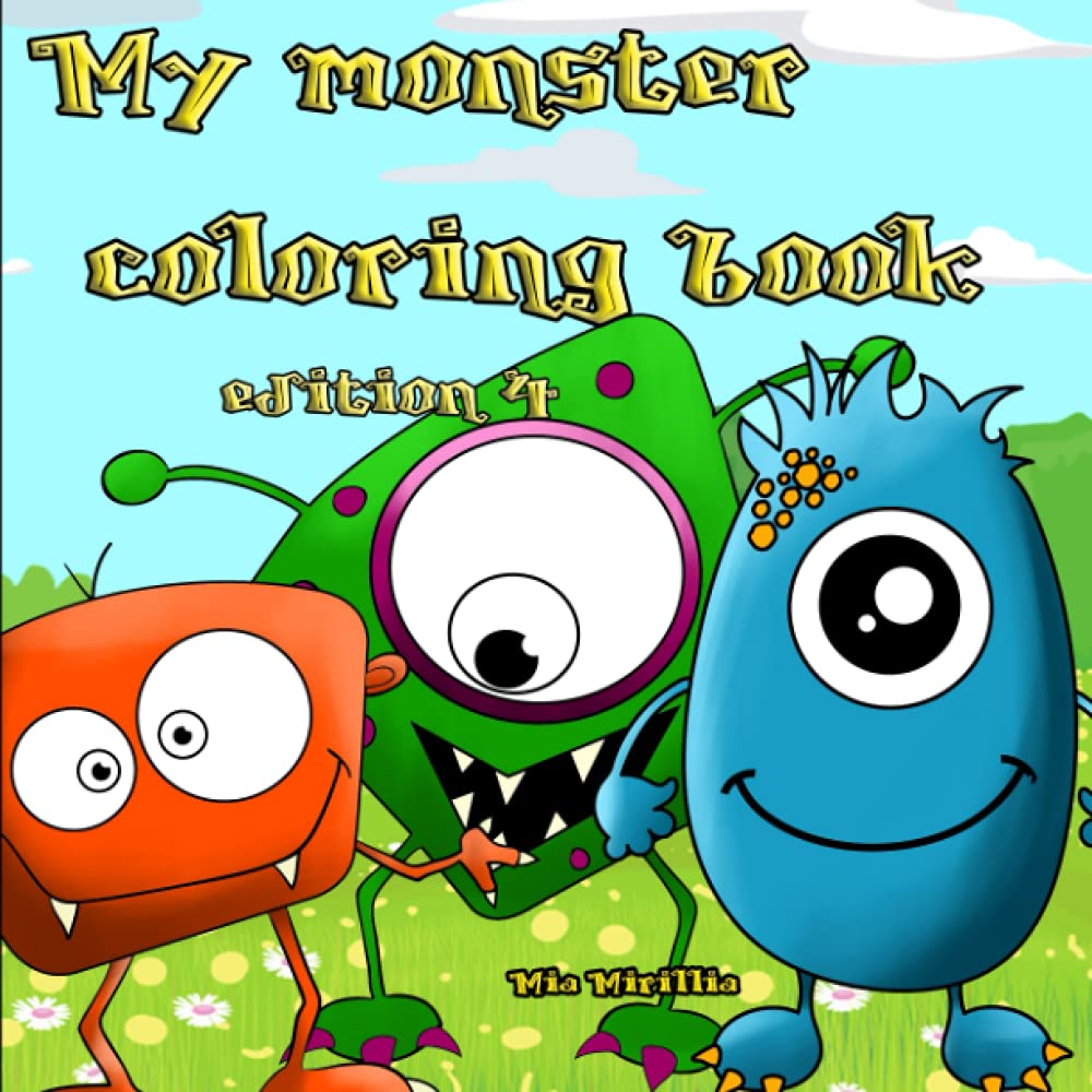 My Monster coloring book: Colorful book filled with cute monsters by ...
