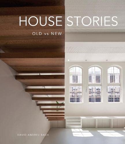 House Stories: Old vs New by David Andreu | Goodreads