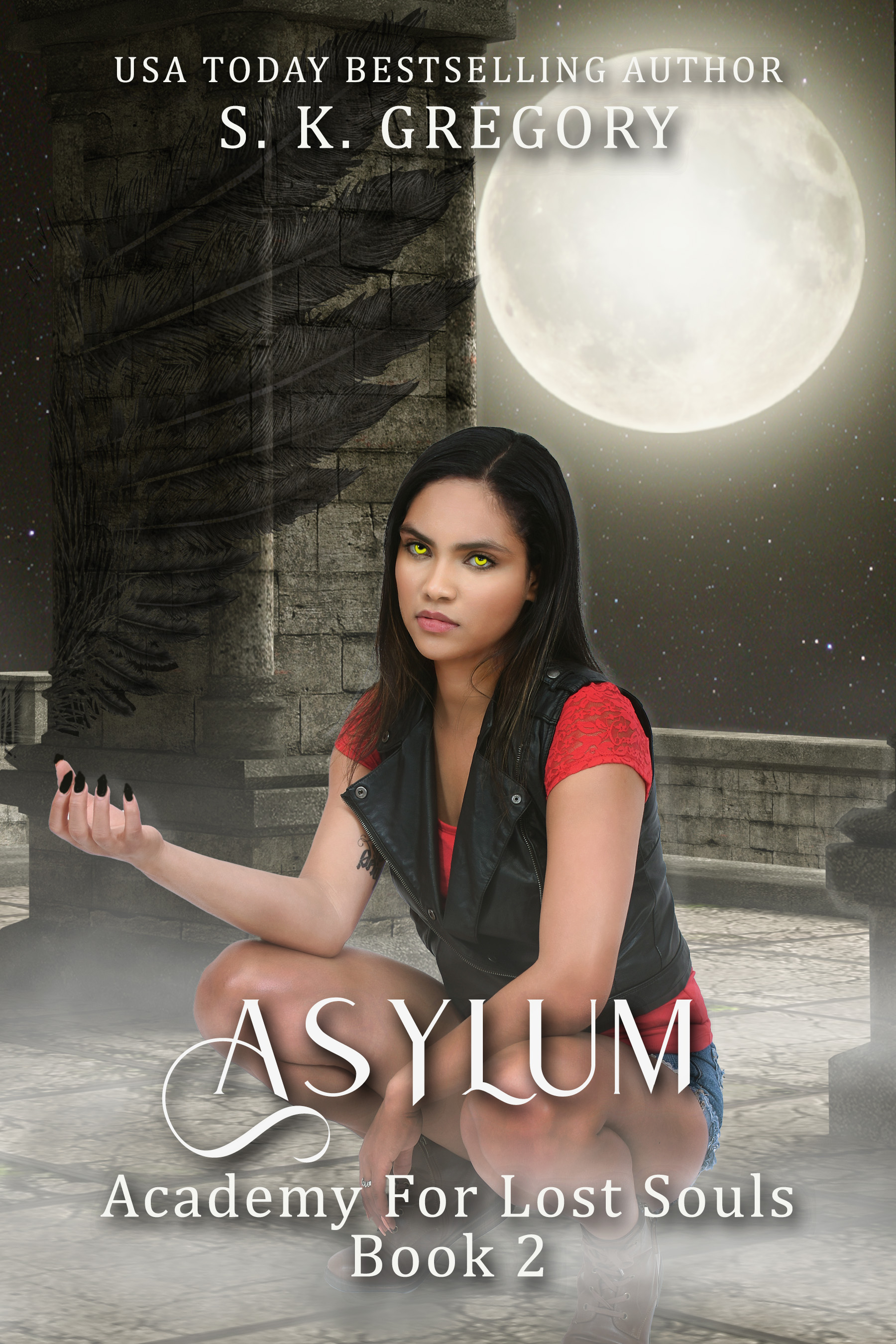 Asylum (Academy for Lost Souls, #2) by S.K. Gregory | Goodreads